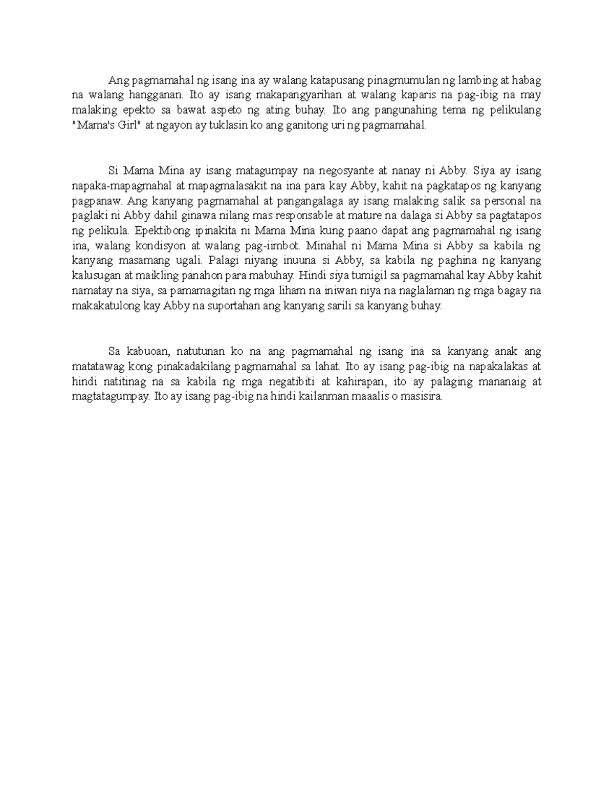 Repleksyong papel - essay - Ang pagmamahal ng isang ina ay walang ...