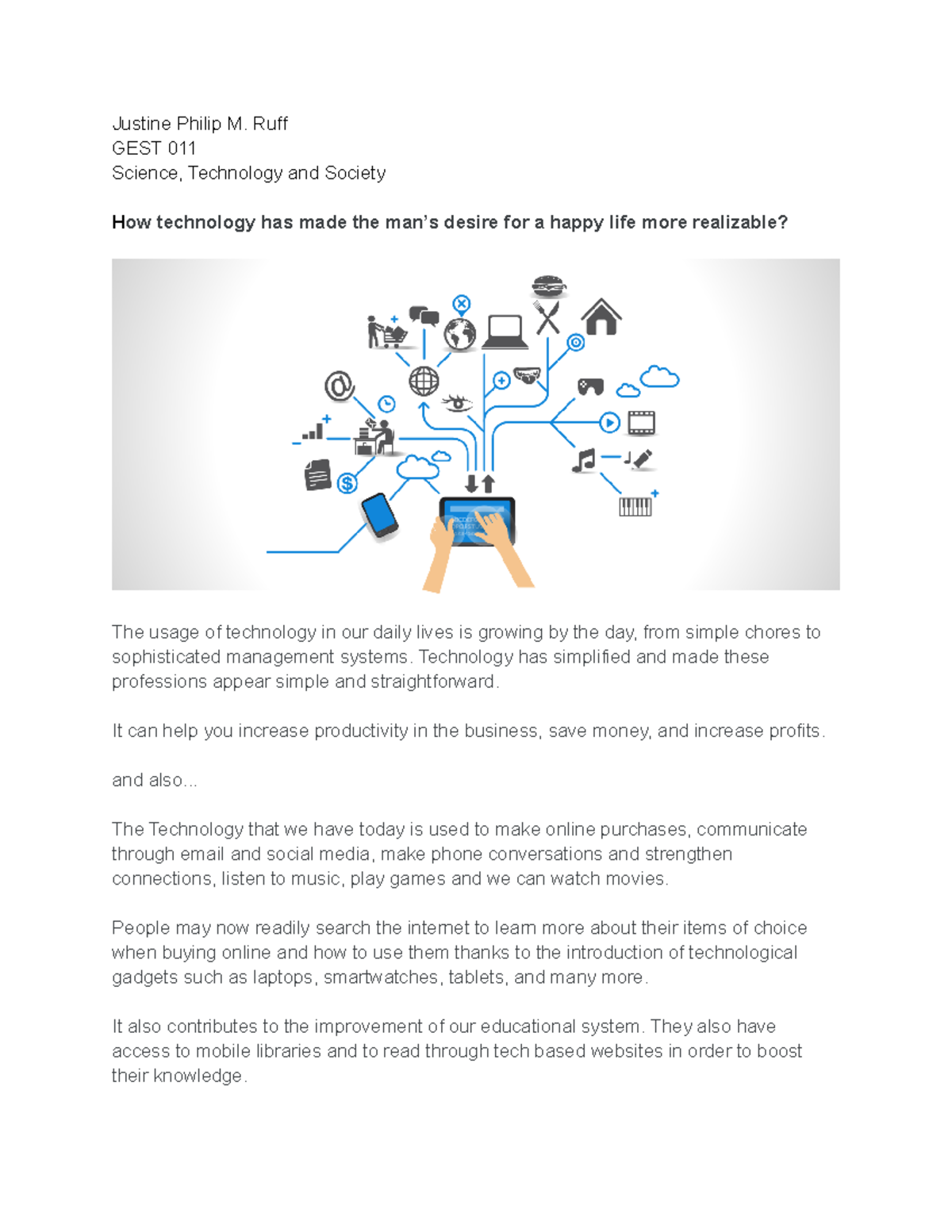 STSactivity 8 - Grade: A+ - Justine Philip M. Ruff GEST 011 Science ...