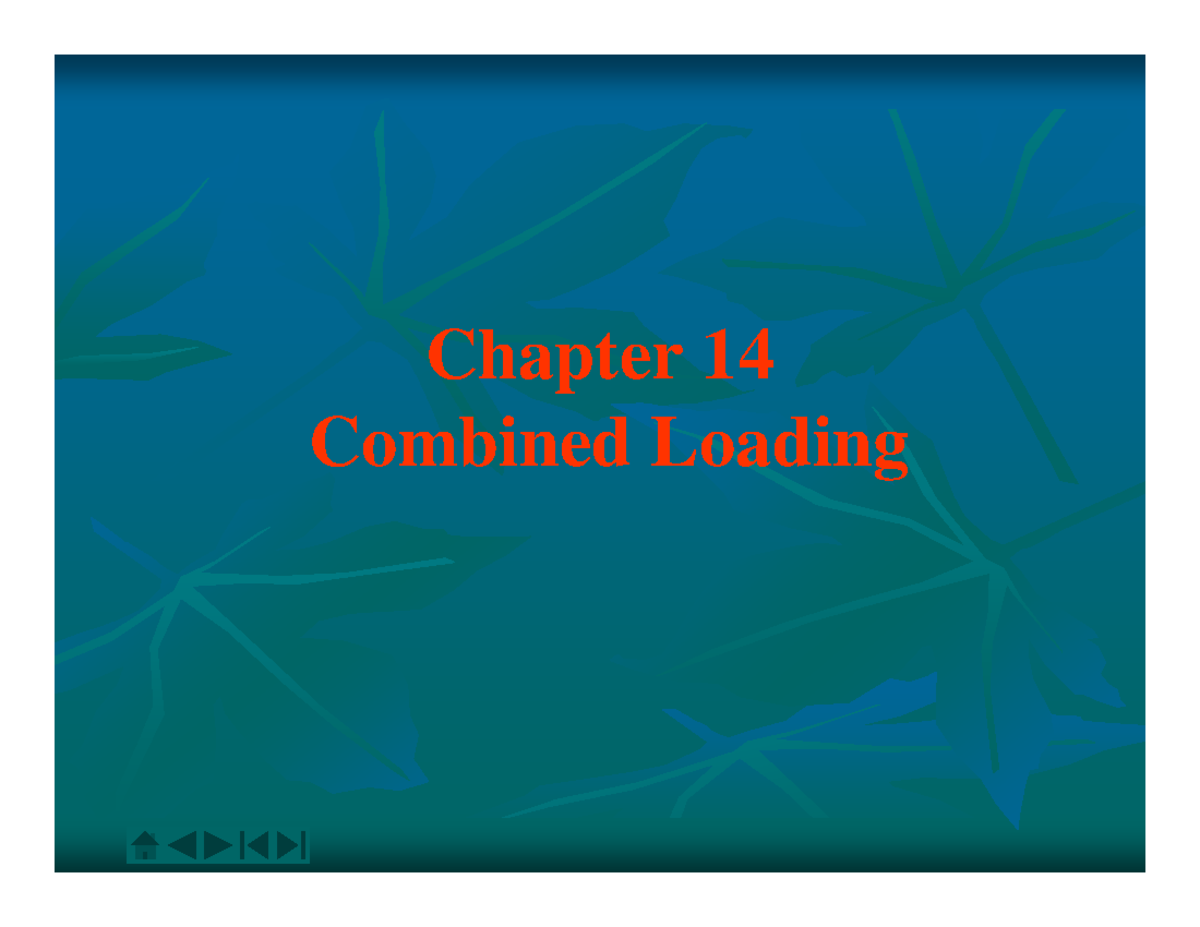 Lecture notes, lecture 19 - Combined bending - Chapter 14 Combined ...