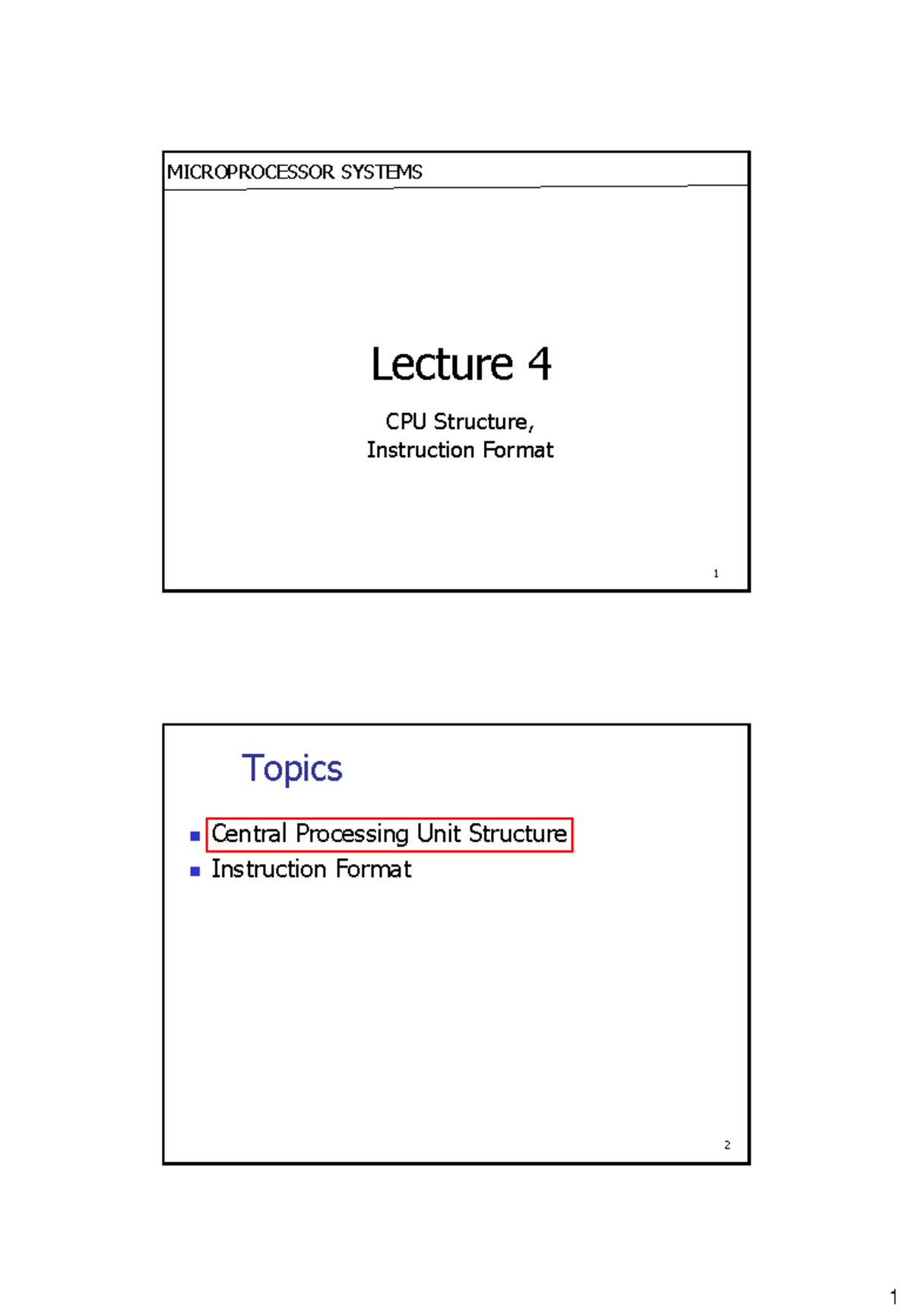 4 CPU Instruction Format - Lecture 4 1 MICROPROCESSOR SYSTEMS CPU Structure, Instruction Format ...