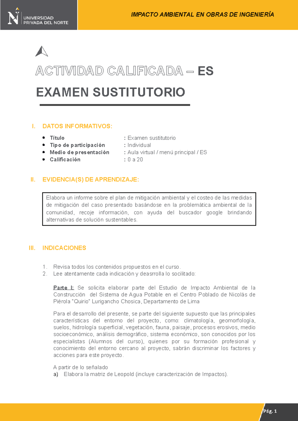 Impacto susti - ACTIVIDAD CALIFICADA – ES EXAMEN SUSTITUTORIO I. DATOS ...