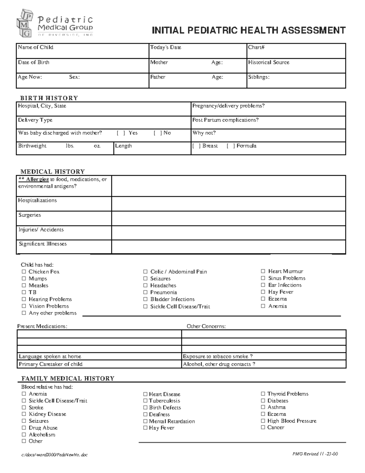 Pmg patient intake - note - INITIAL PEDIATRIC HEALTH ASSESSMENT Name of ...