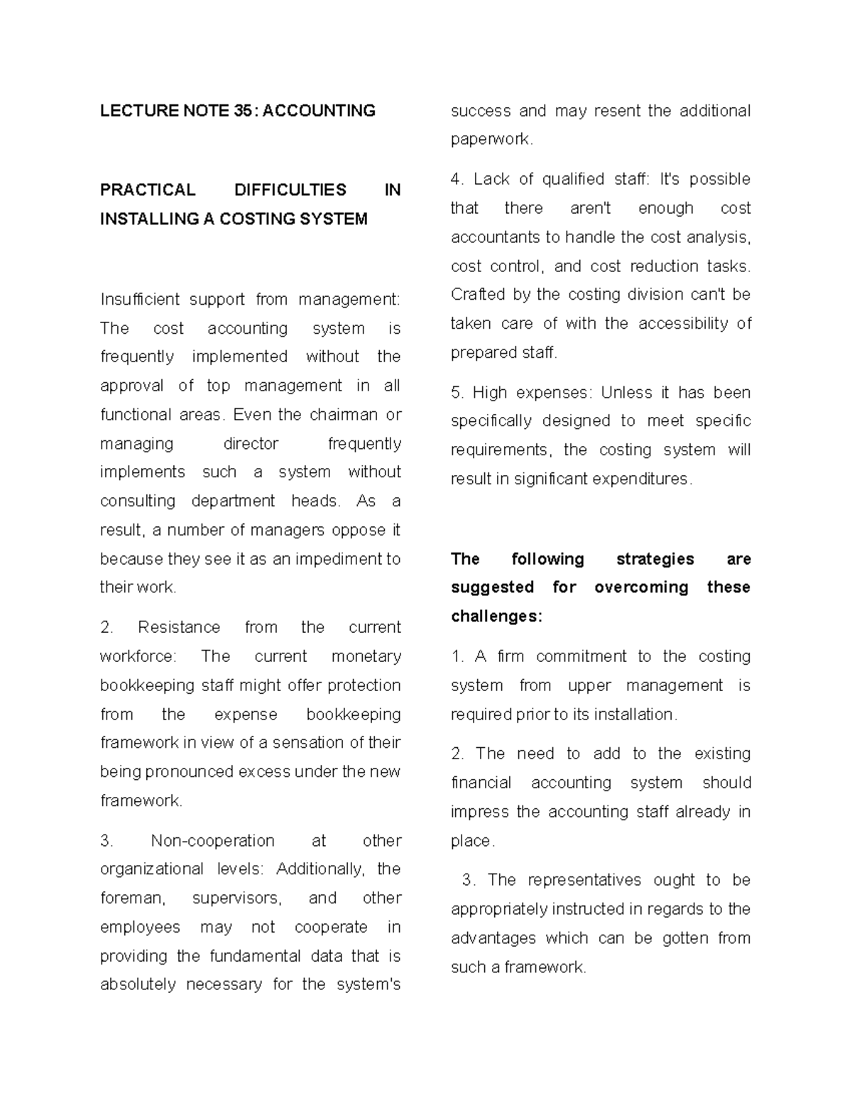 Lecture Note 35 Accounting - LECTURE NOTE 35: ACCOUNTING PRACTICAL DIFFICULTIES IN INSTALLING A ...
