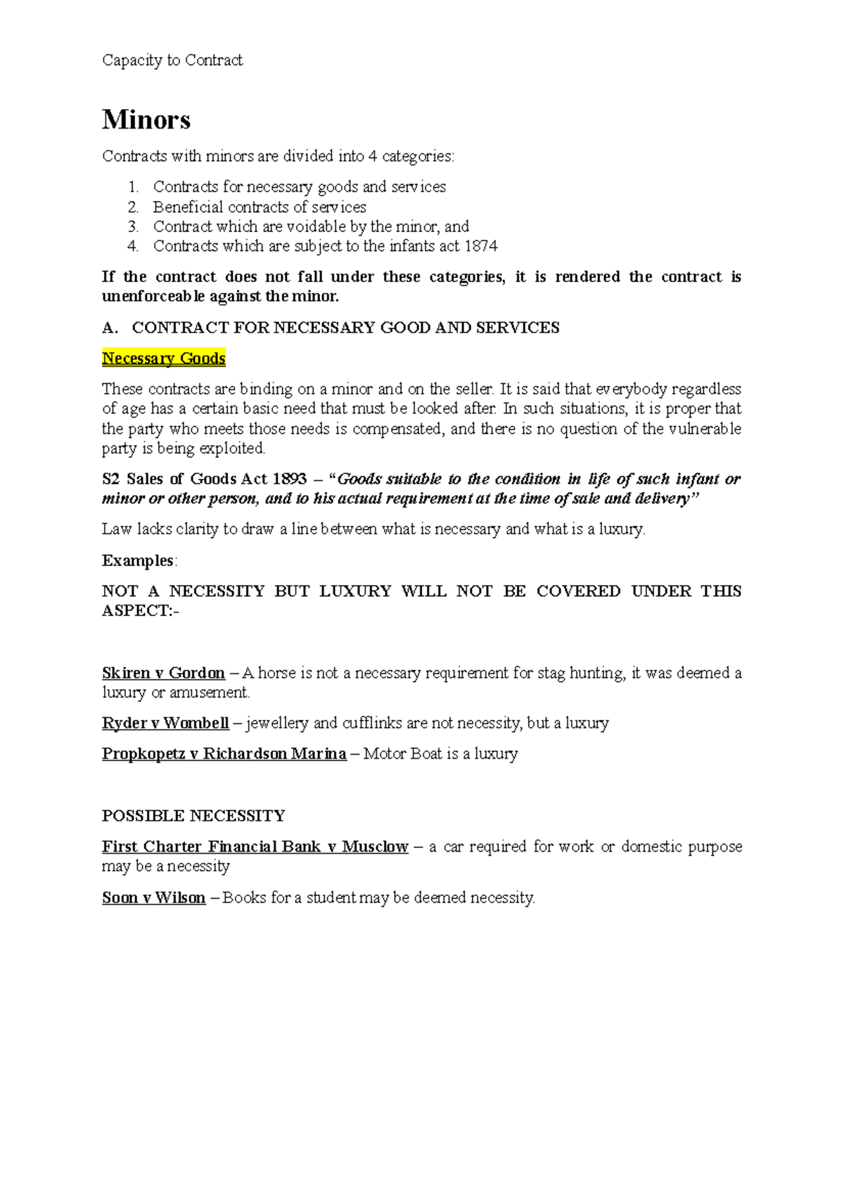 Capacity to Contract - Minors Contracts with minors are divided into 4 ...