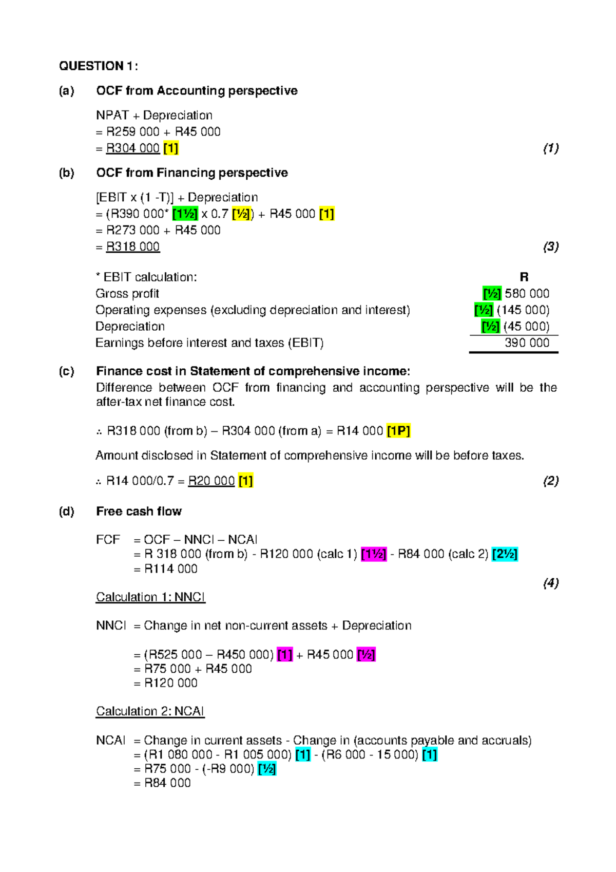 Semester test 1 solution of 2016 - QUESTION 1: (a) OCF from Accounting ...