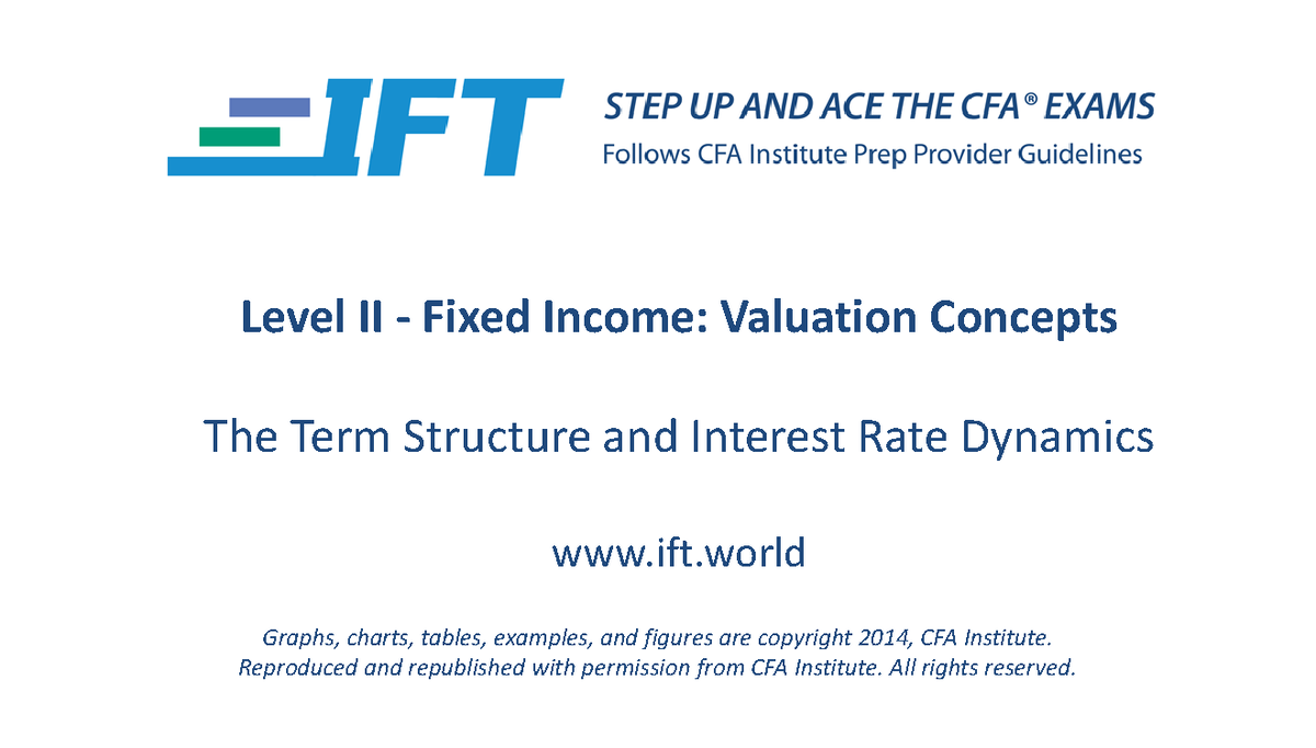 R35 The Term Structure and Interest Rate Dynamics Slides - Level II ...