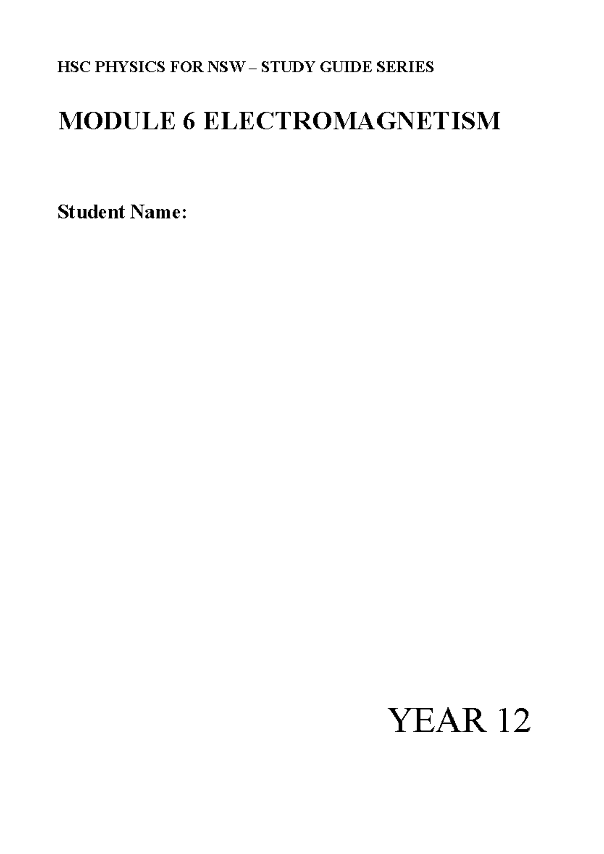 Module 6 Electromagnetism - HSC PHYSICS FOR NSW – STUDY GUIDE SERIES ...