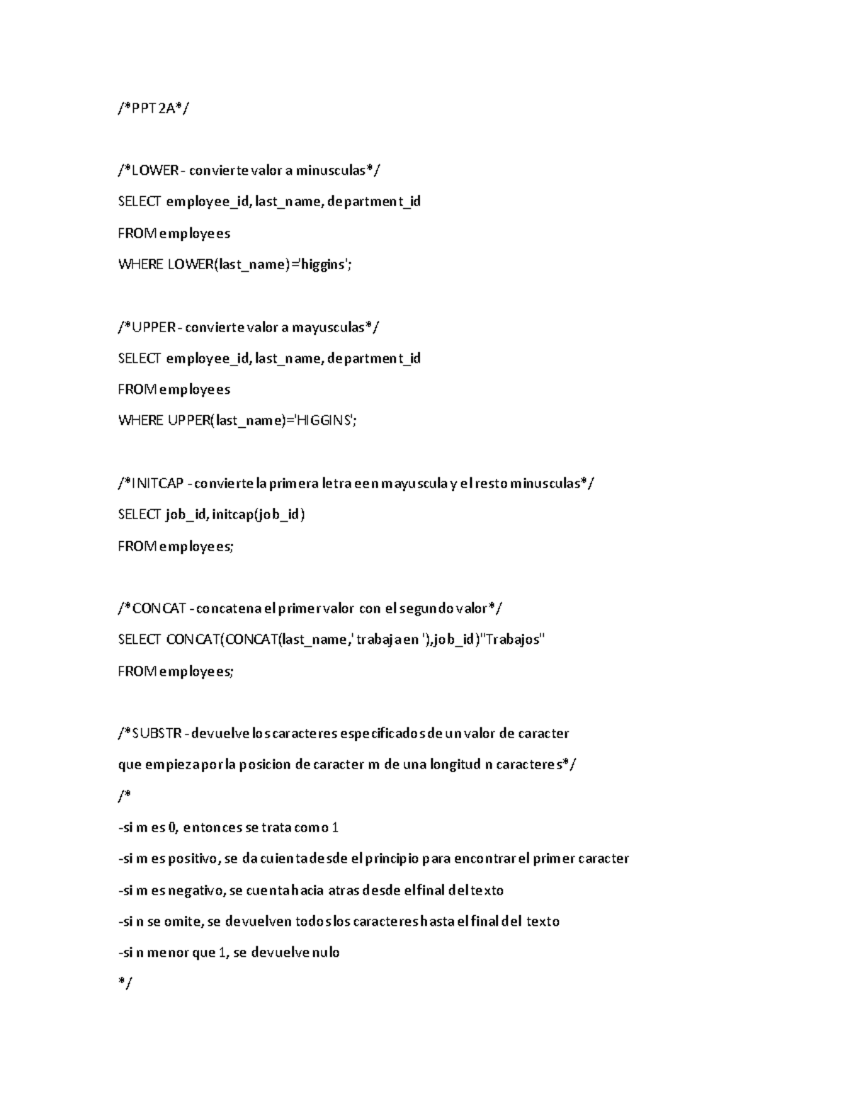 Base de datos ev2 - sql developer - /PPT 2A/ /LOWER - convierte valor a ...