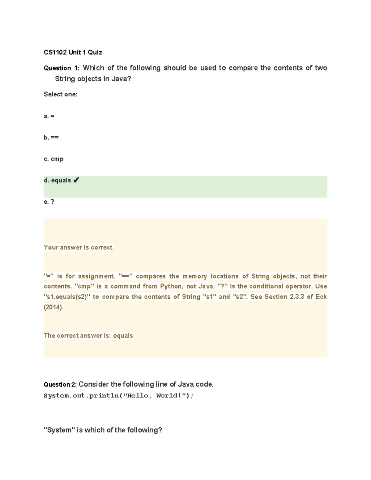 Quiz 2021, questions and answers - CS1102 Unit 1 Quiz Question 1: Which of the following should ...