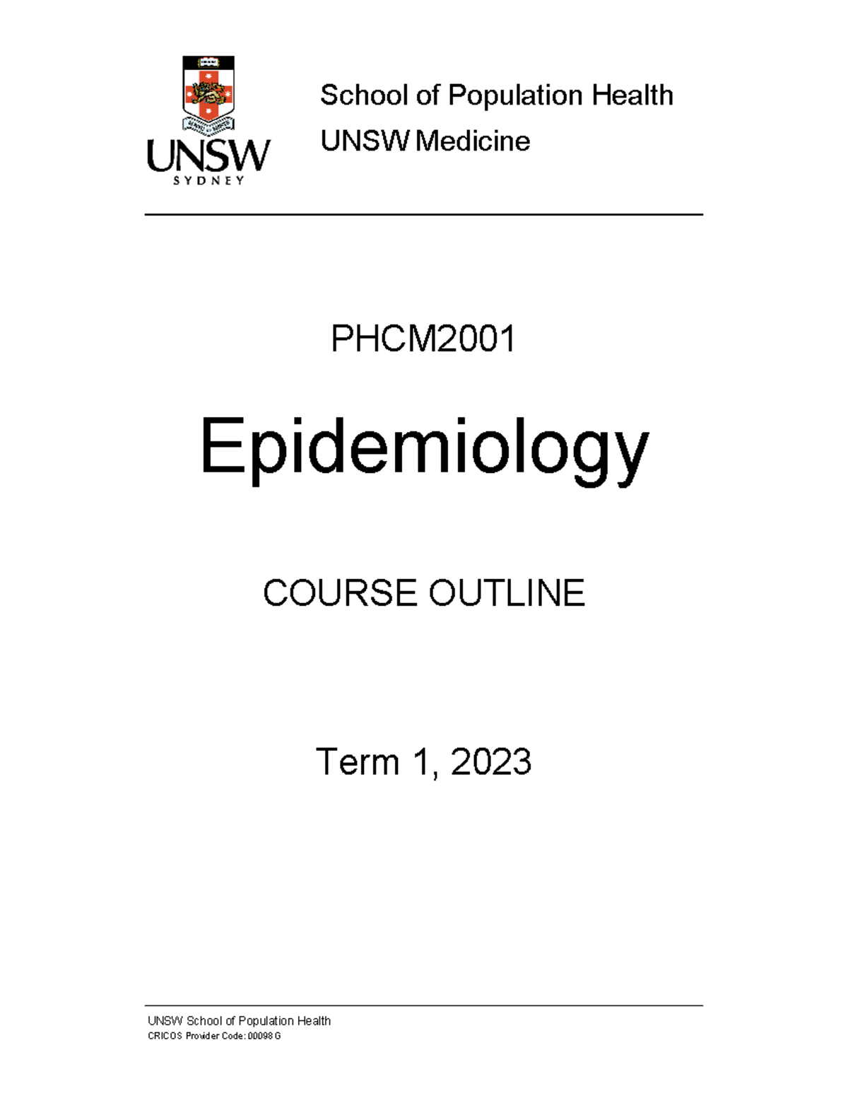PHCM2001 Epidemiology Course outline 2023 - UNSW School of Population ...