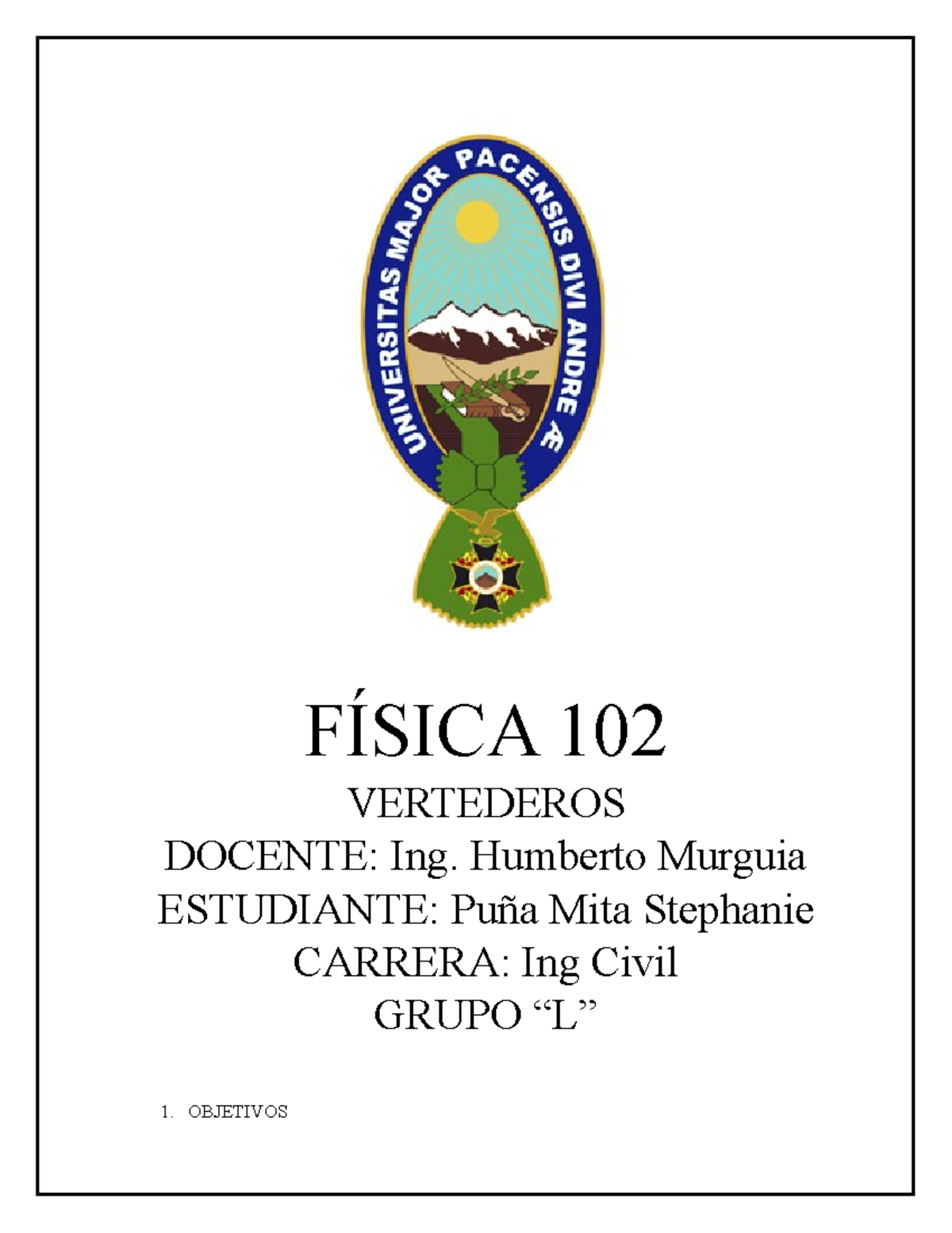 Descarga por vertederos - ####### 1. OBJETIVOS FÍSICA 102 VERTEDEROS ...