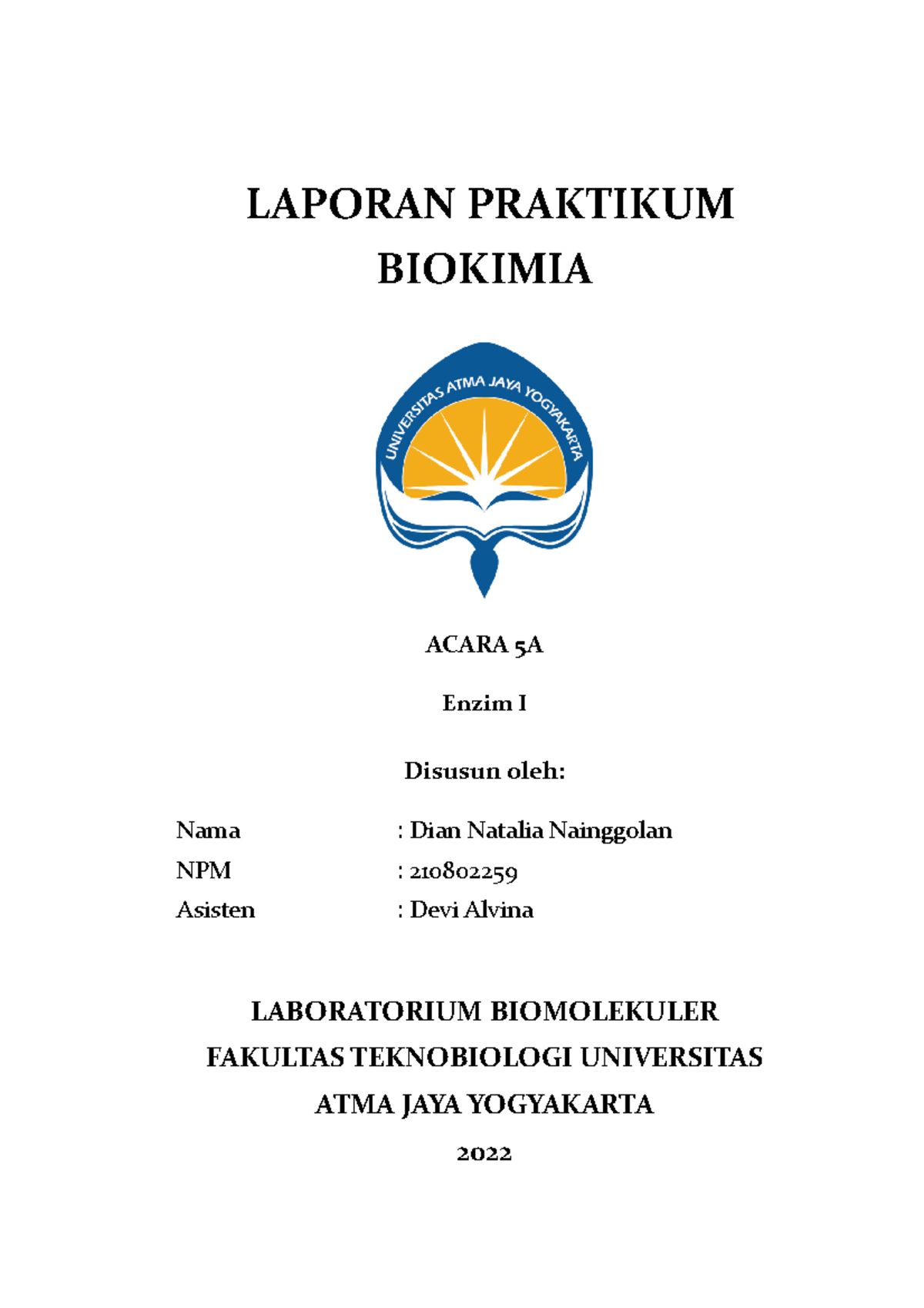 2259 Acara 5A - Laporan praktikum Biokimia - LAPORAN PRAKTIKUM BIOKIMIA ...