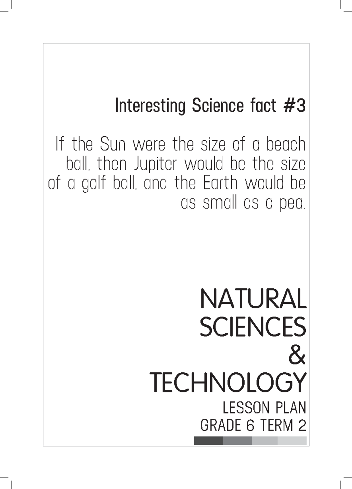 Gr 6 Term 2 NST Lesson Plan (NECT) - Interesting Science fact If the ...