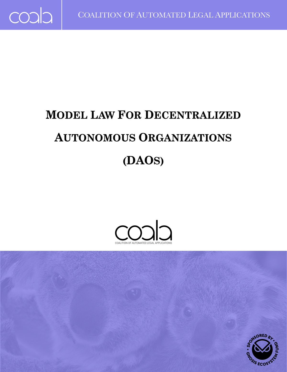 DAO-Model-Law - DAO model law - COALITION OF AUTOMATED LEGAL APPLICATIONS COALITION OF AUTOMATED ...