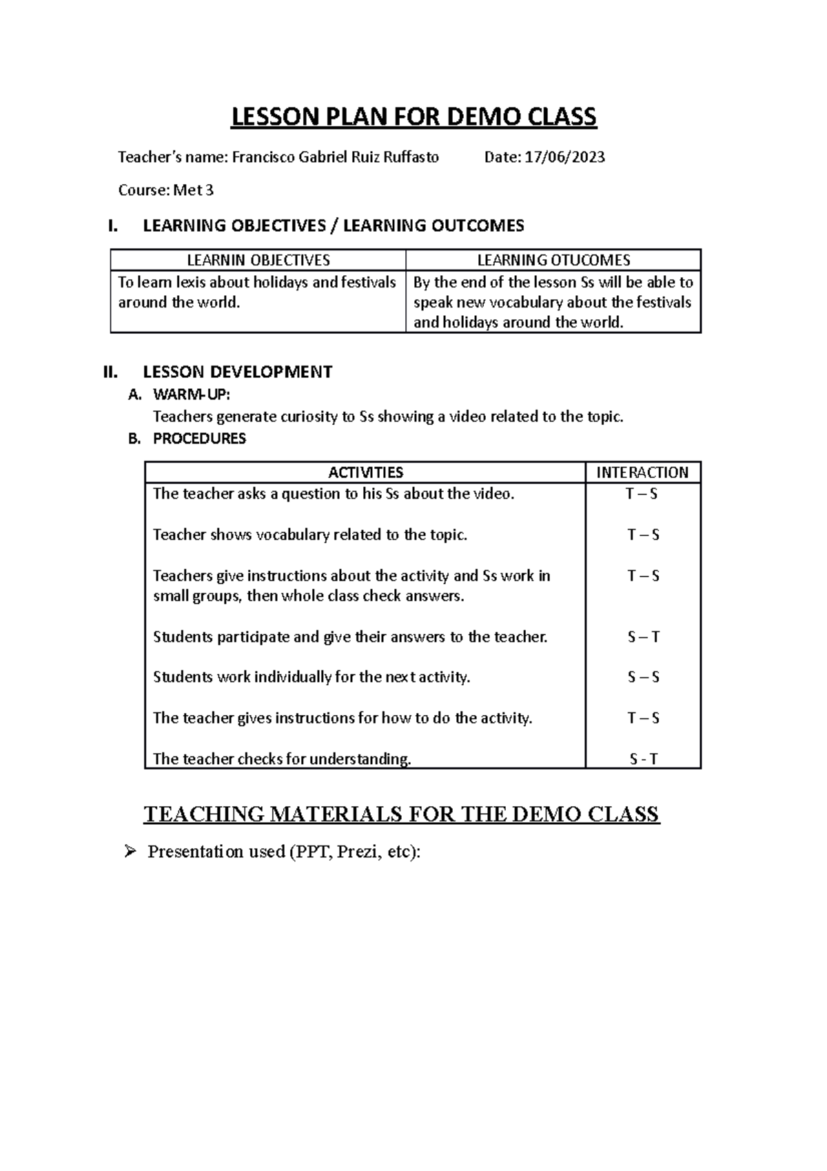Demo class - Apuntes - LESSON PLAN FOR DEMO CLASS Teacher’s name ...