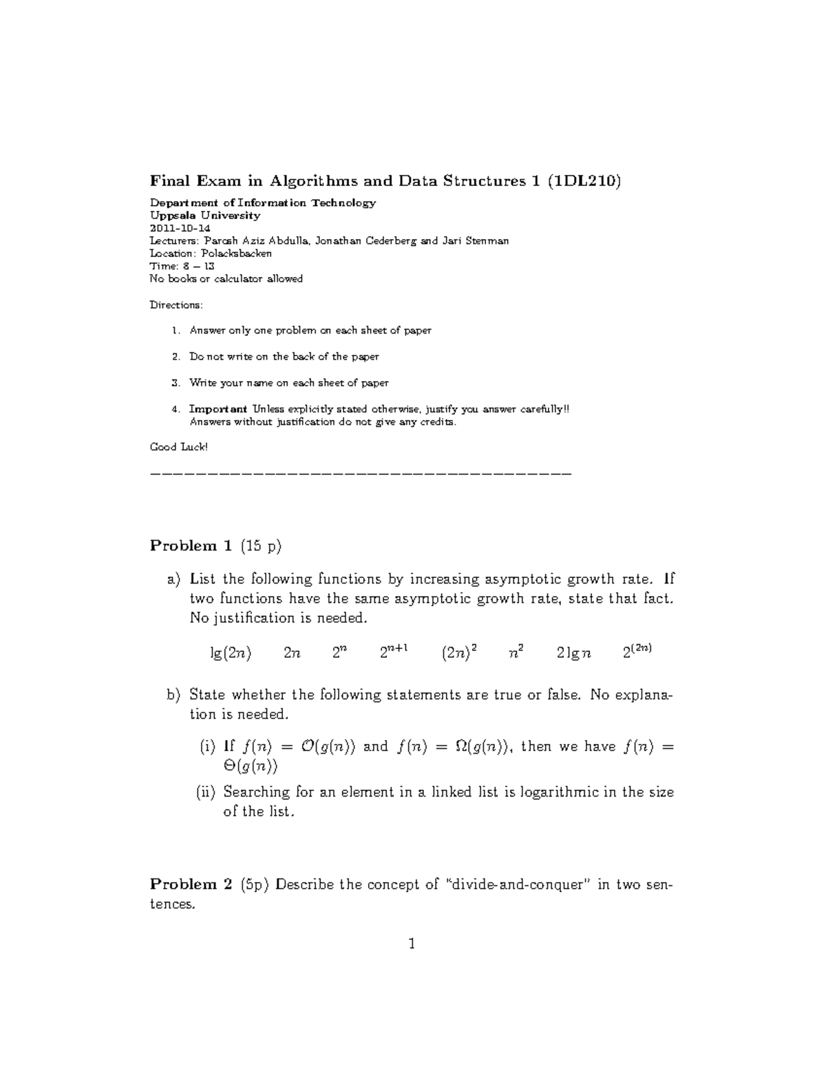 Exam-2011 - Exam-2011 - Final Exam in Algorithms and Data Structures 1 (1DL210) Department of ...