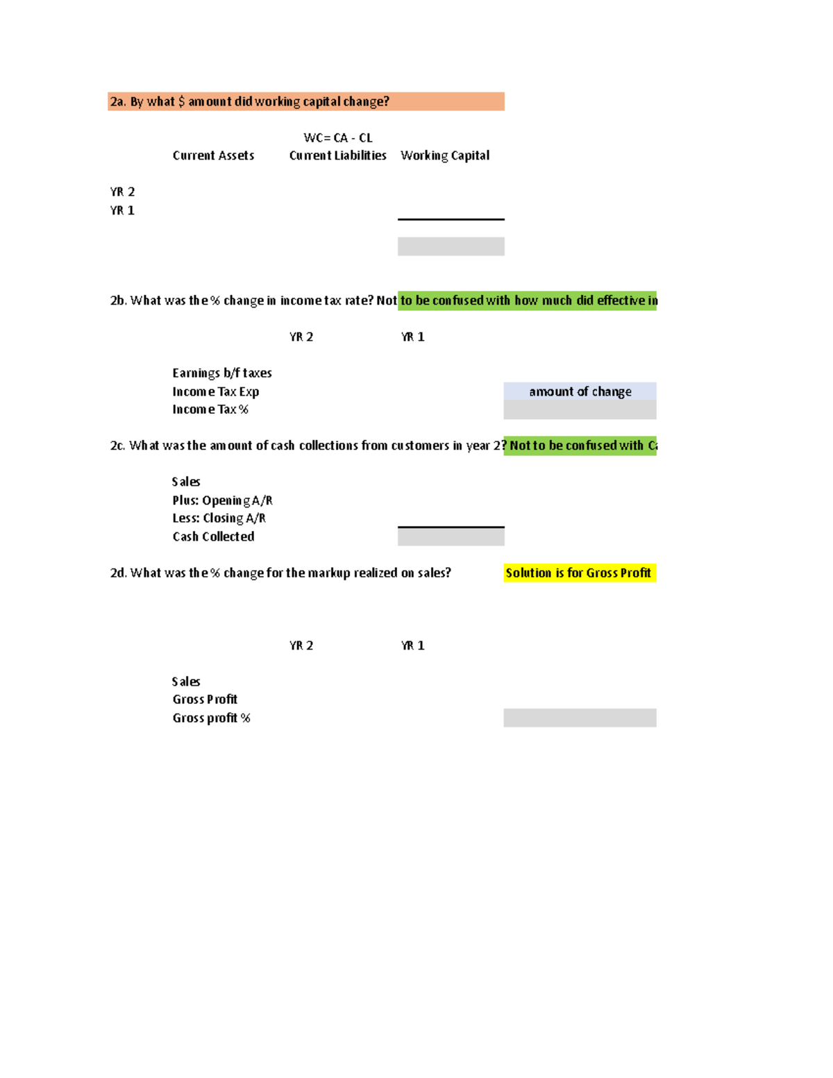 P12-1 Class Demo - Statement - 2a. By what $ amount did working capital ...