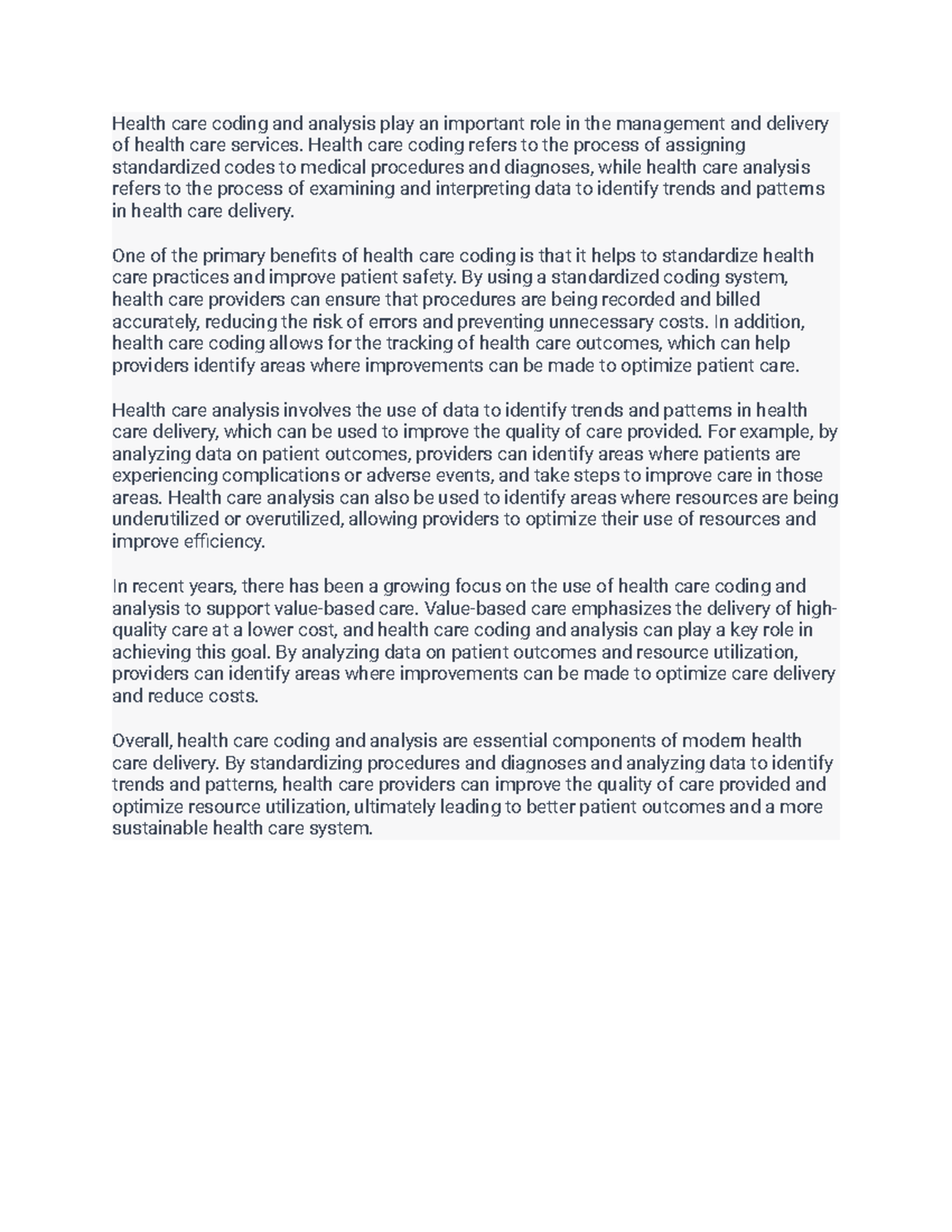 Health care coding and analysis - Health care coding refers to the ...