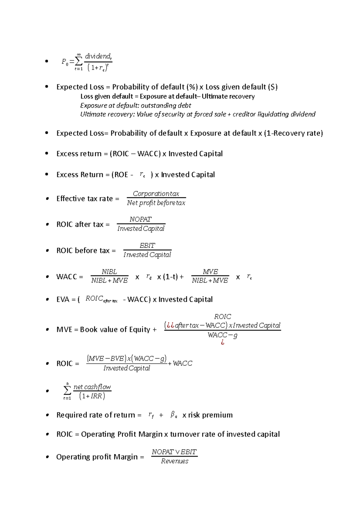 Formulas- Financial Statement Analysis - P 0 =∑ t= 1 ∞ dividend t ( 1 ...