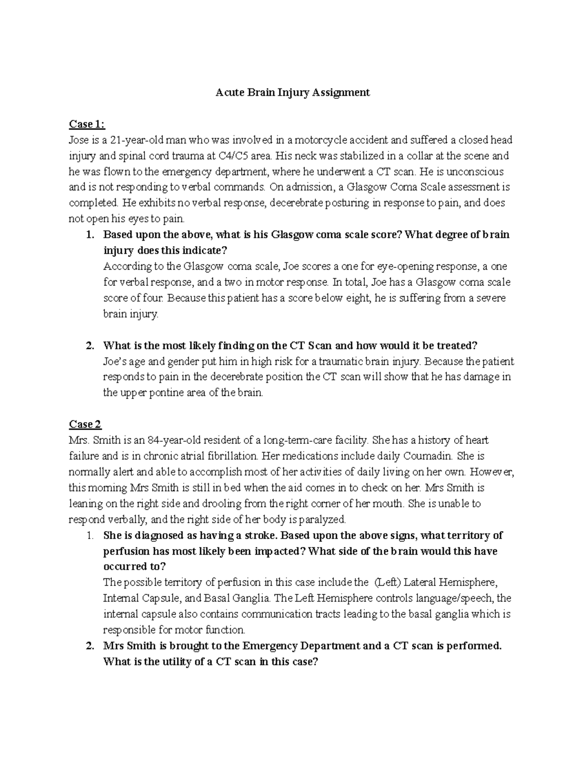 Acute Brain Injury Assignment - His neck was stabilized in a collar at ...