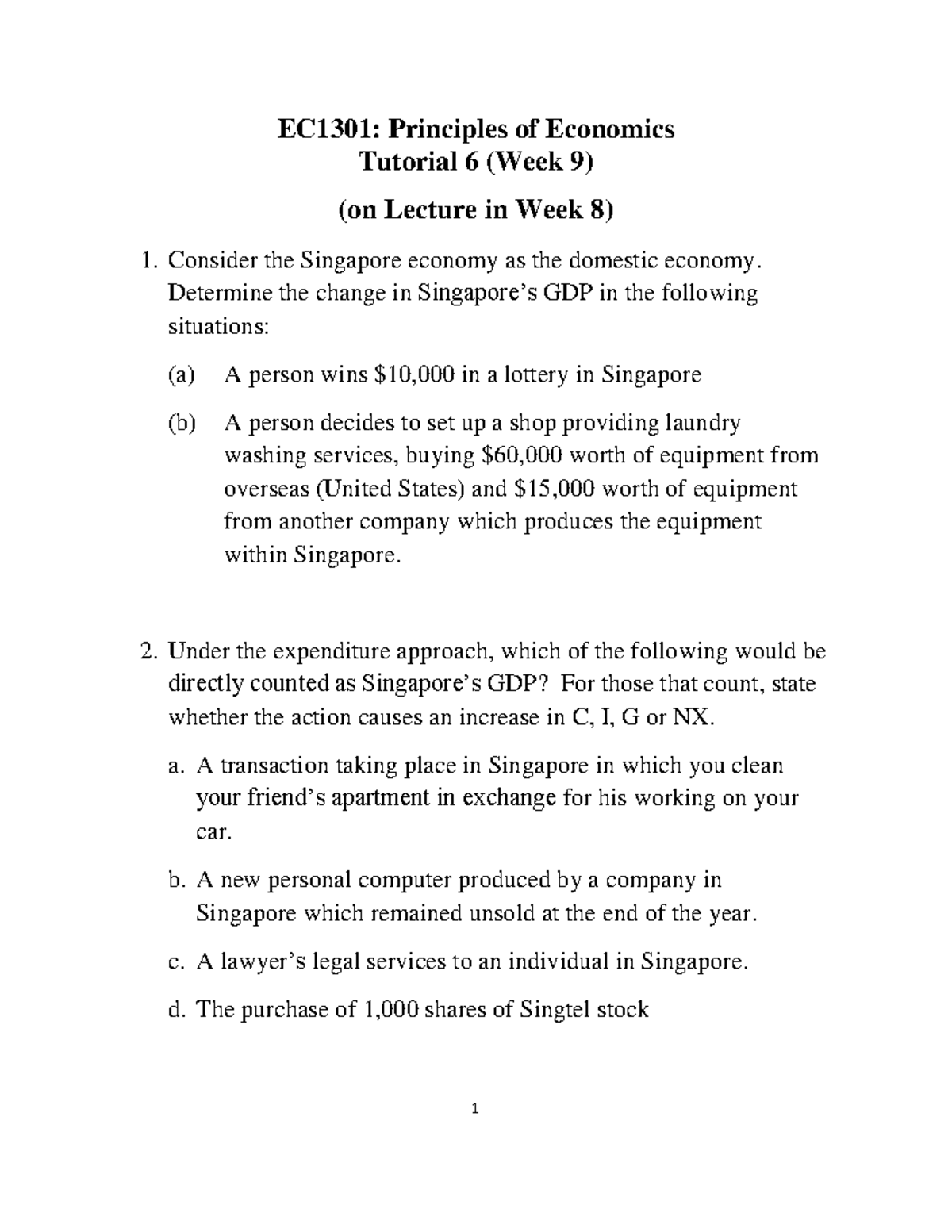 EC1301 - Tutorial 6 (Questions) - 1 EC1301: Principles of Economics ...
