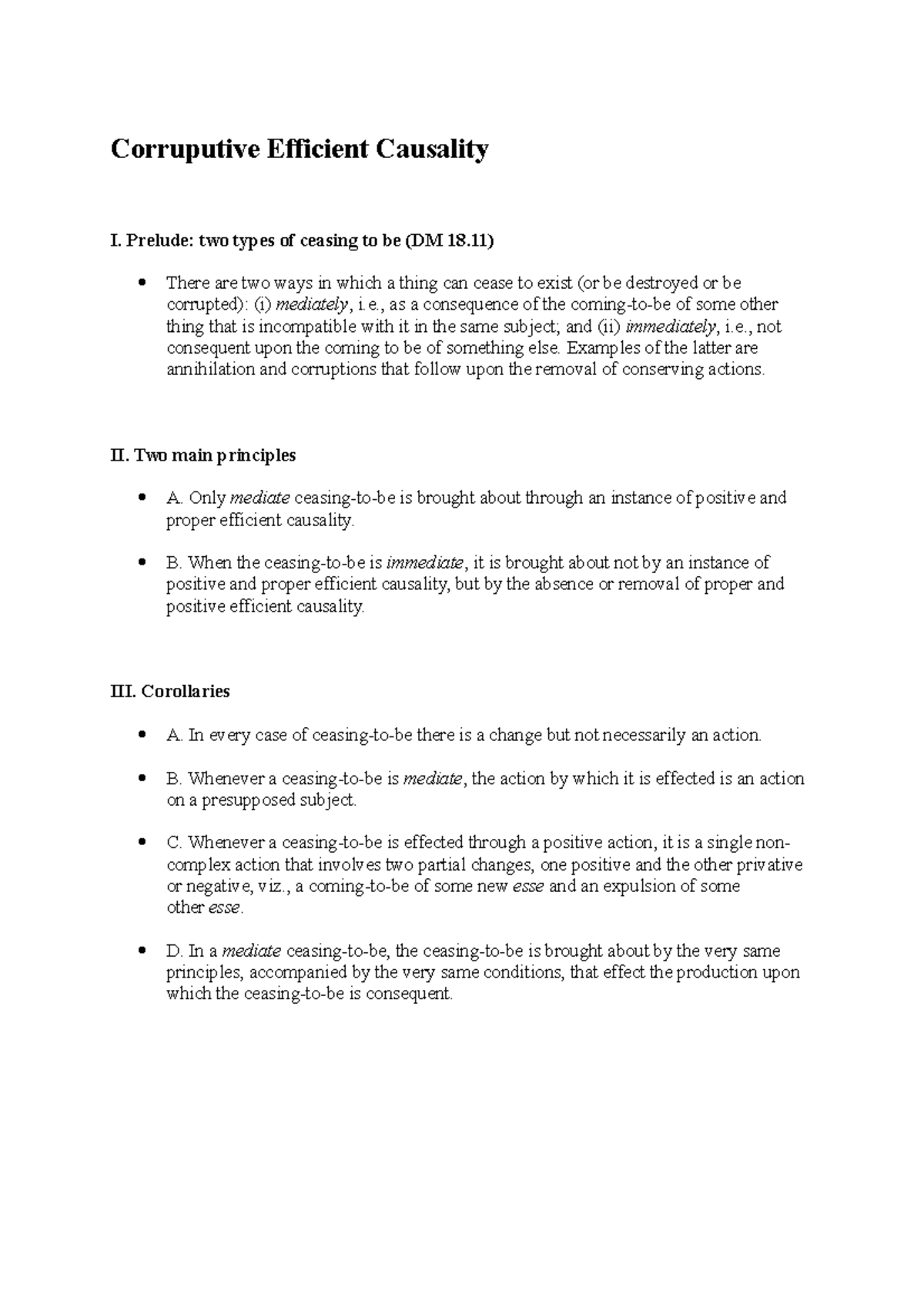 Corruputive Efficient Causality - Prelude: two types of ceasing to be ...