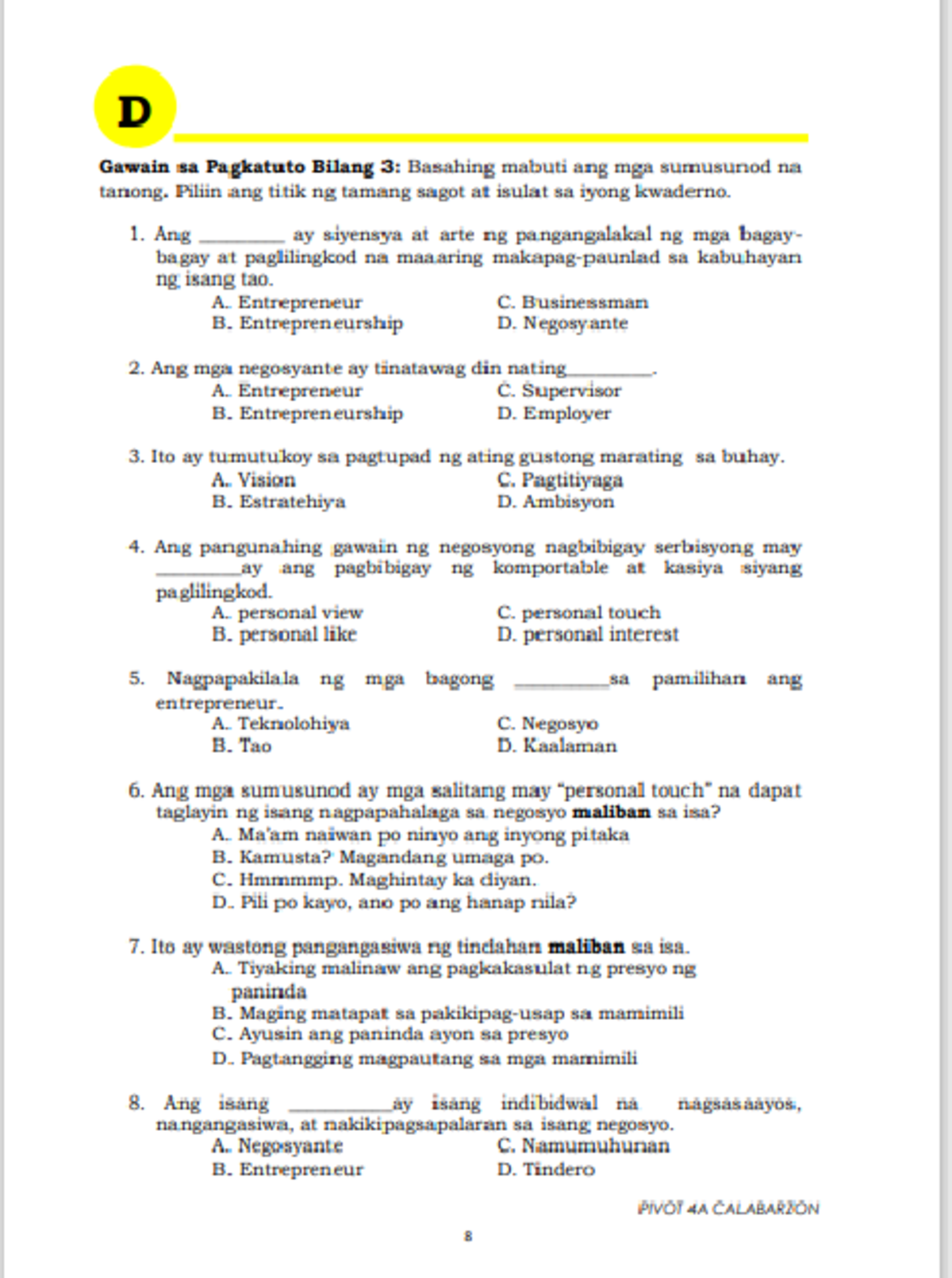 Entrep 1 - ECONOMICS - D Gawain sa Pagkatuto Bilang 3: Basahing mabuti ang mga sumusunod na ...