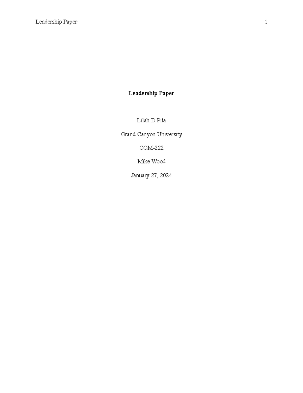 Leadership Paper - received A - Leadership Paper Lilah D Pita Grand ...