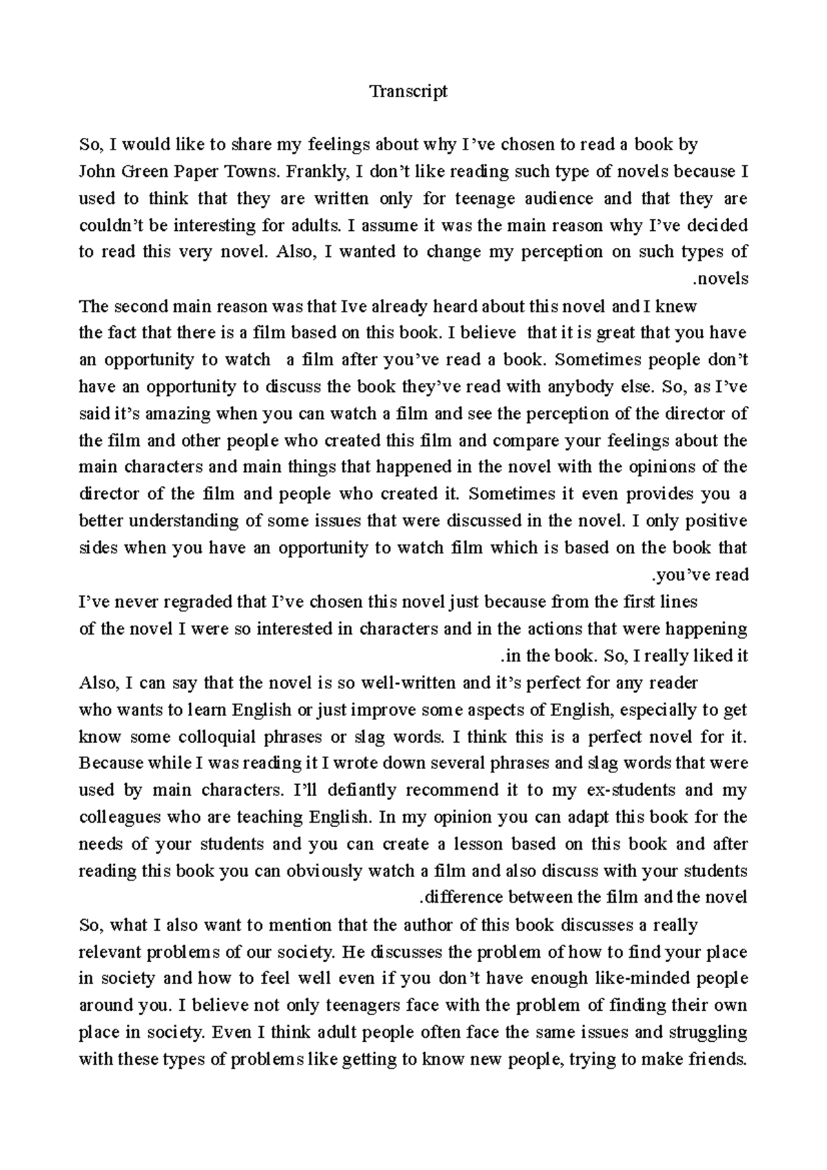 Transcript English - Transcript So, I would like to share my feelings ...