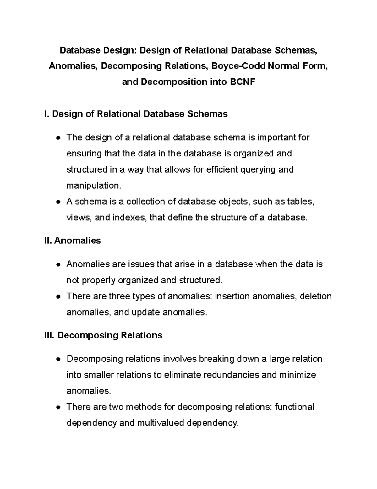 Database Design Design of Relational Database Schemas Anomalies Decomposing Relations Boyce-Codd ...
