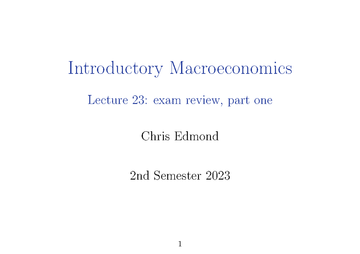 Econ10003 lecture 23 - fake dont look - Introductory Macroeconomics ...