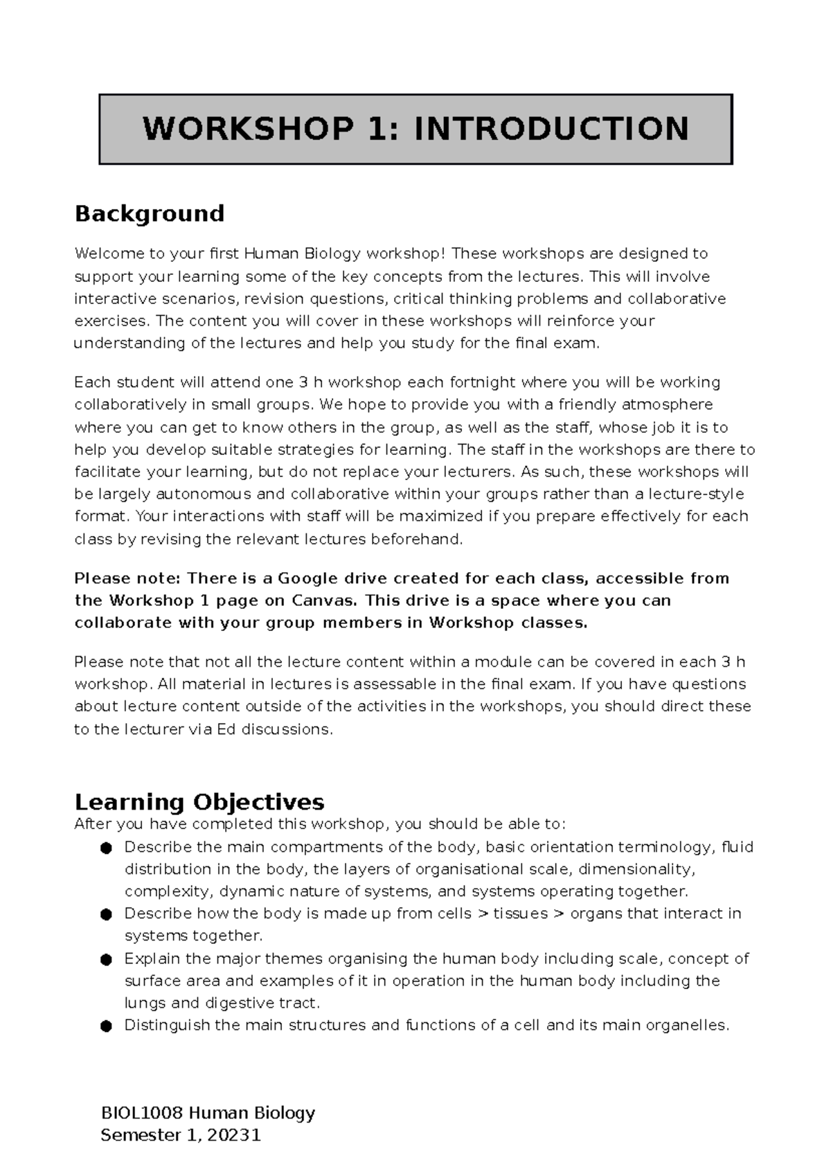 BIOL Workshop 01 - WORKSHOP 1: INTRODUCTION Background Welcome to your ...