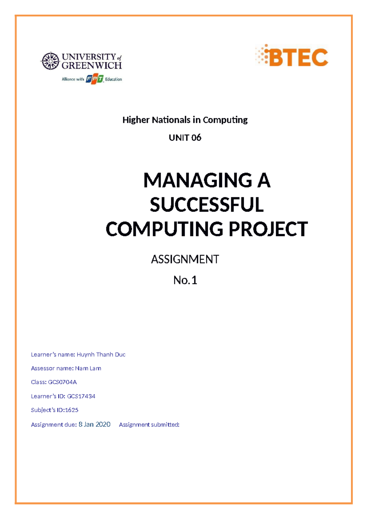 1625 Huynh Thanh Duc GCS17434 GCS0704A Assignment 1 - Higher Nationals ...