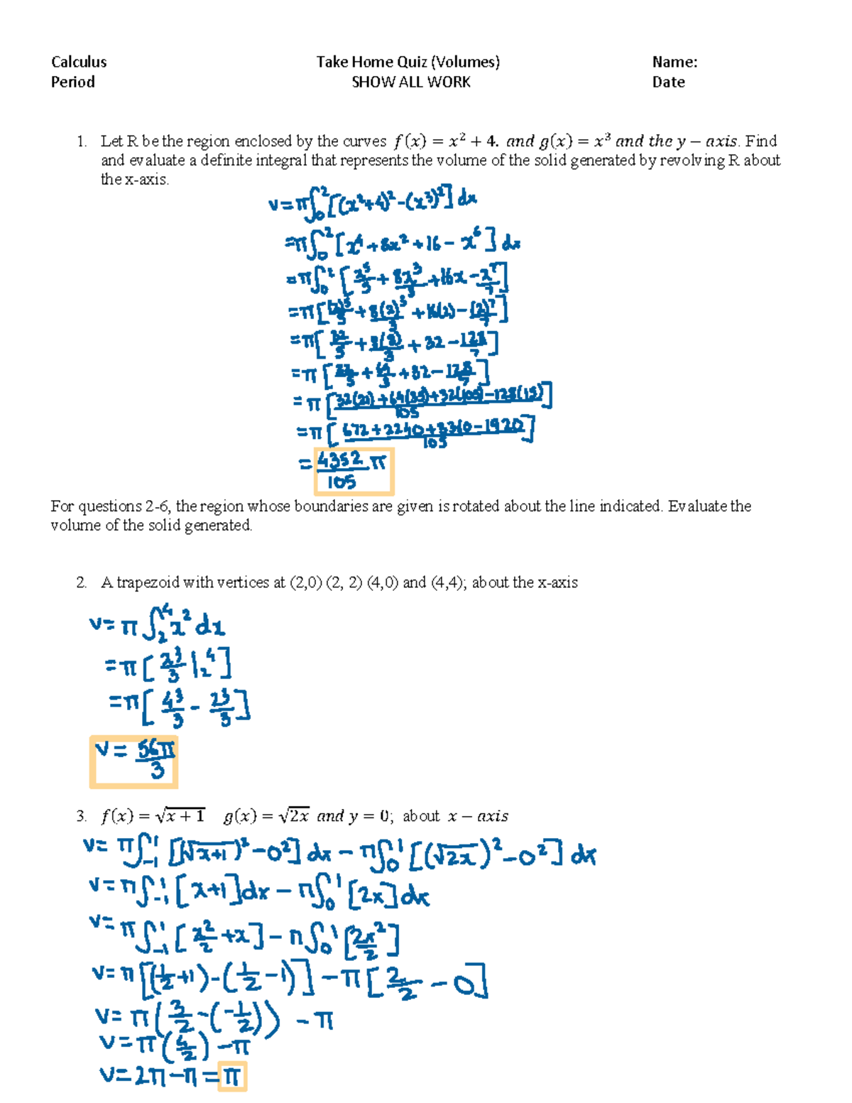 practice (Volumes) - Calculus Take Home Quiz (Volumes) Name: Period ...