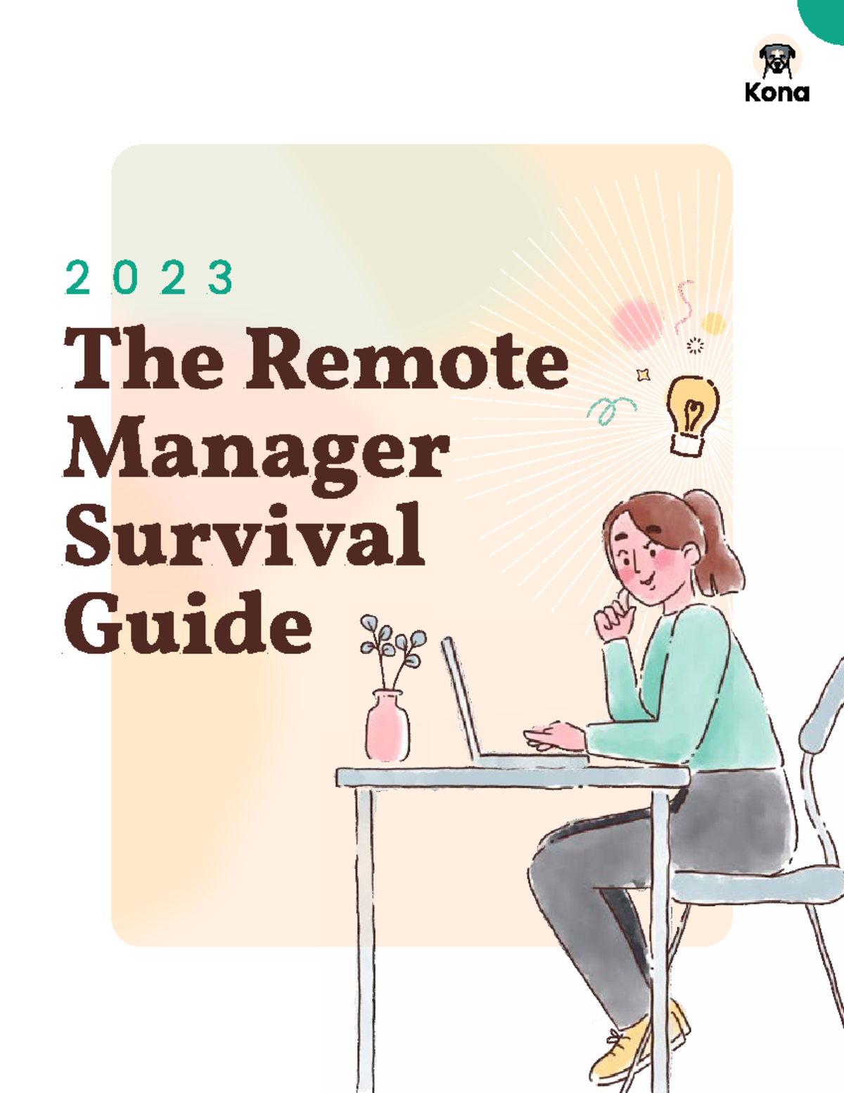 Remote Manager Survival Guide 2023 by Kona 1694705414 - The Remote ...