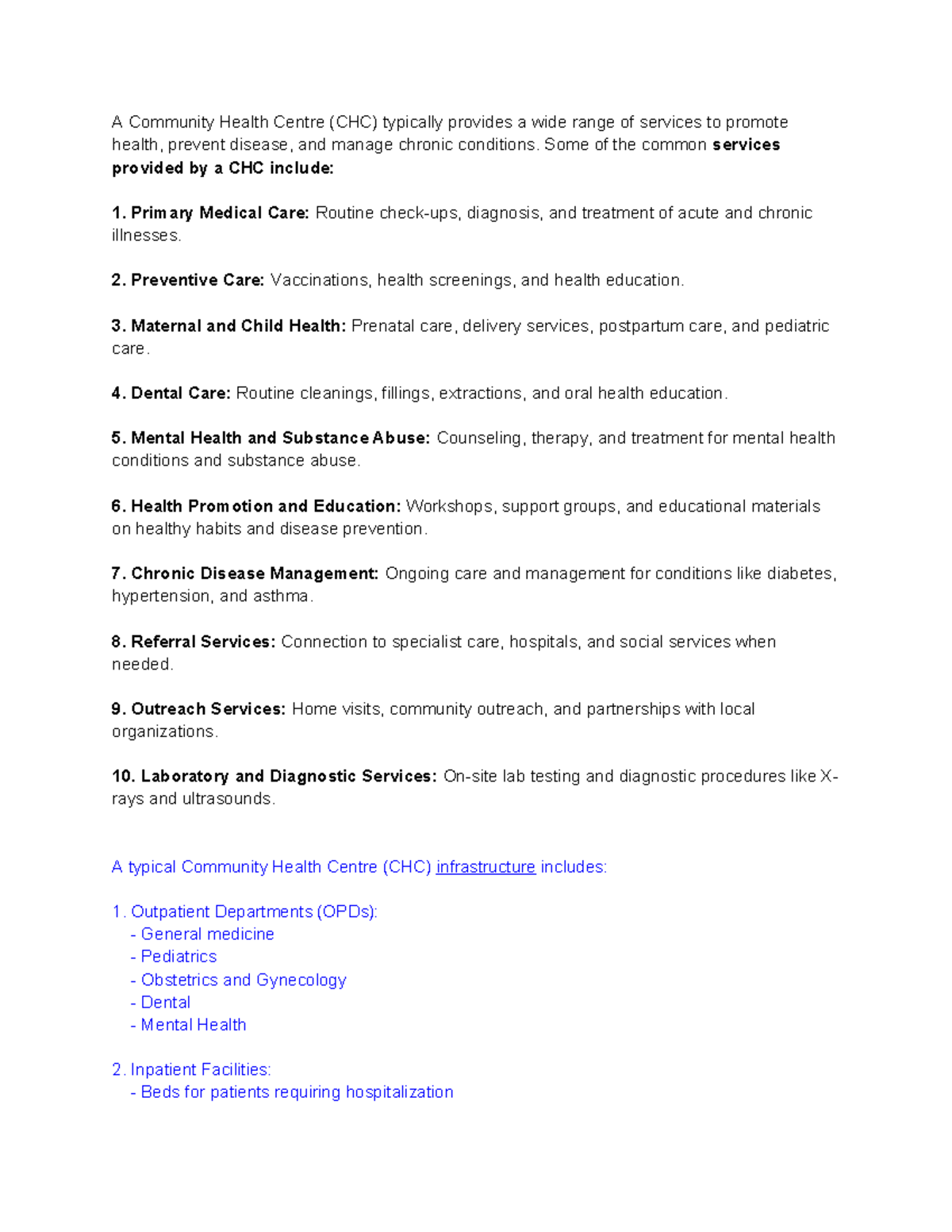 A Community Health Centre (CHC) typically provides a wide range of ...