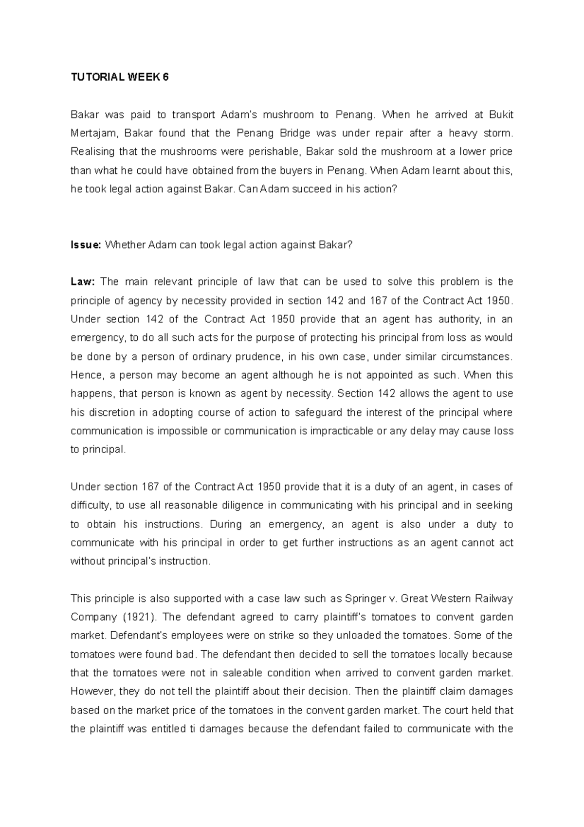 Tutorial Week 6 - TUTORIAL WEEK 6 Bakar was paid to transport Adam’s mushroom to Penang. When he ...
