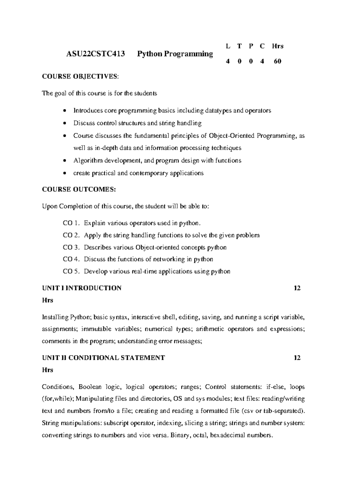 Python And Lab Lab Asu22cstc 413 Python Programming L T P C Hrs 4 0 0 4 60 Course Objectives