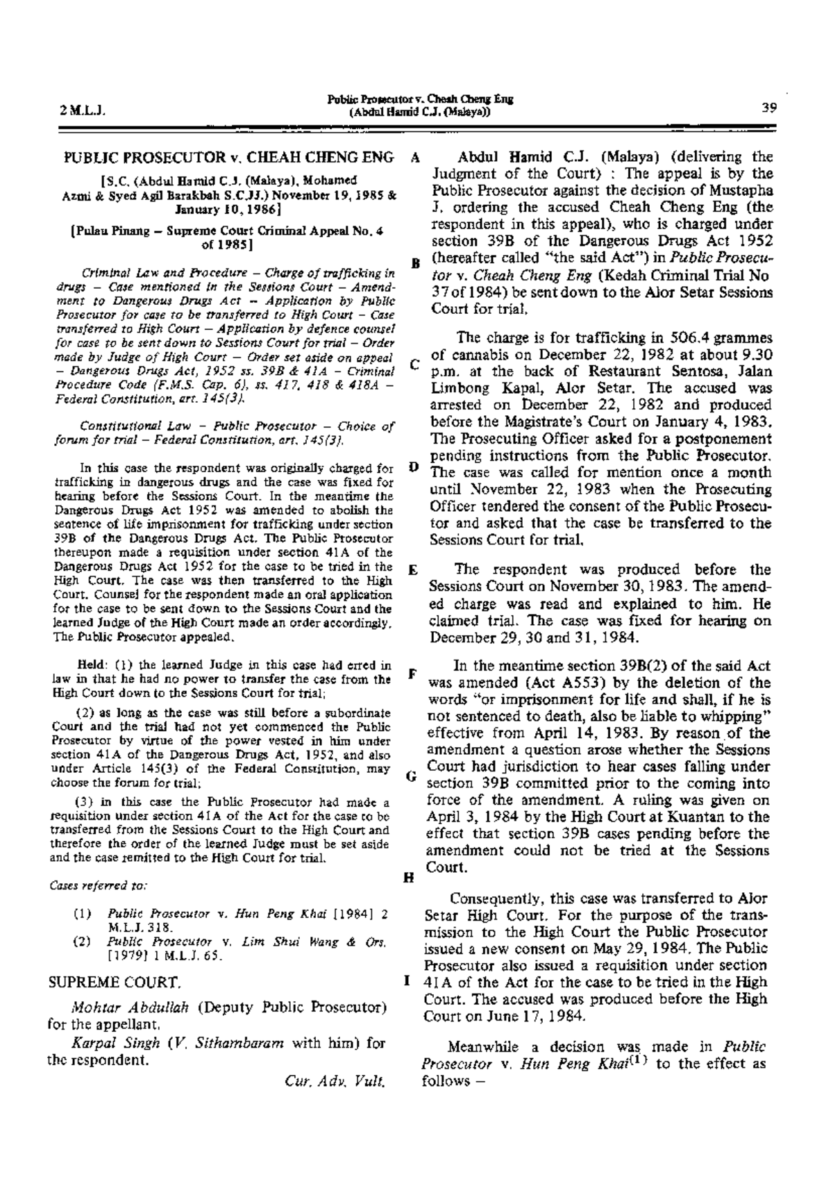 Public Prosecutor v Cheah Cheng ENG, [1986] 2 MLJ 39 Attachment 1 ...