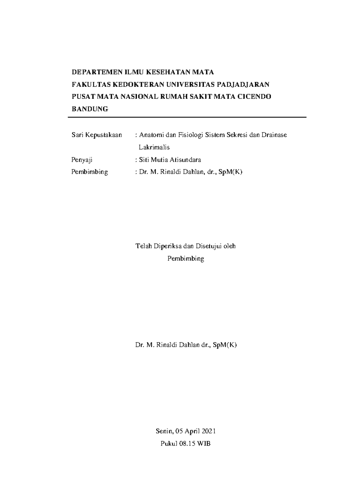 Anatomi dan Fisiologi Sistem Sekresi dan Drainase Lakrimalis - M ...