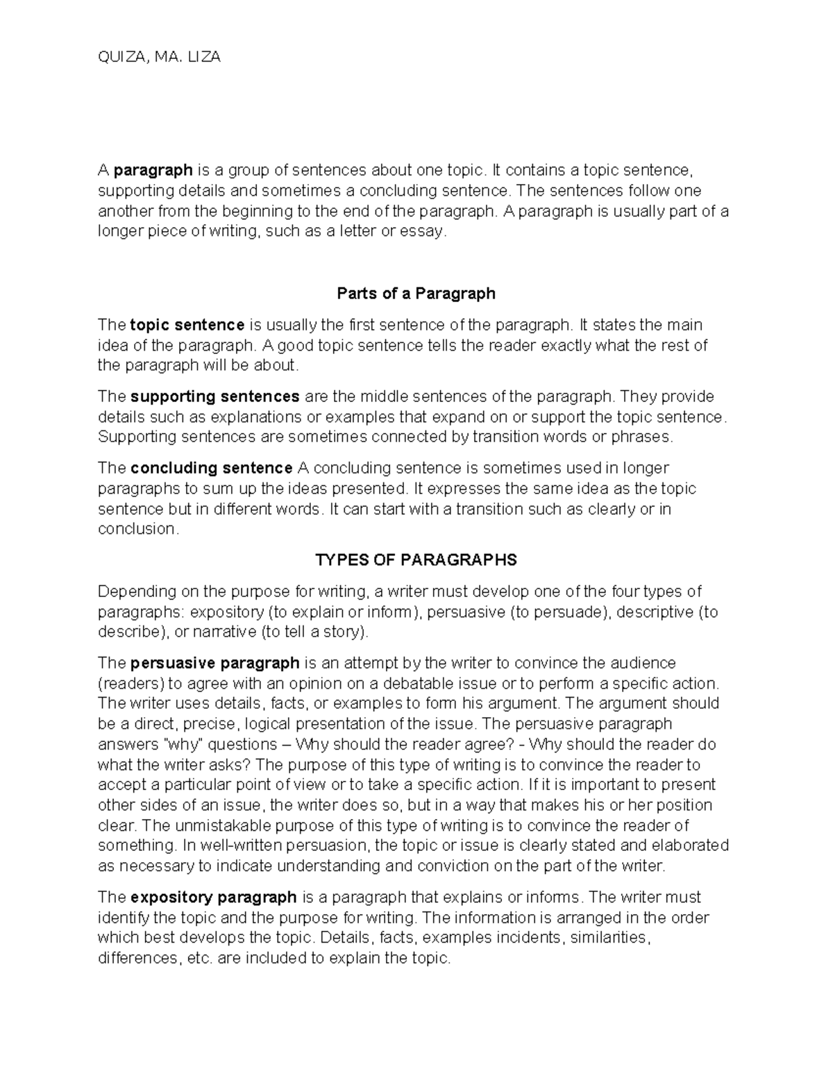 A paragraph is a group of sentences about one topic - QUIZA, MA. LIZA A ...