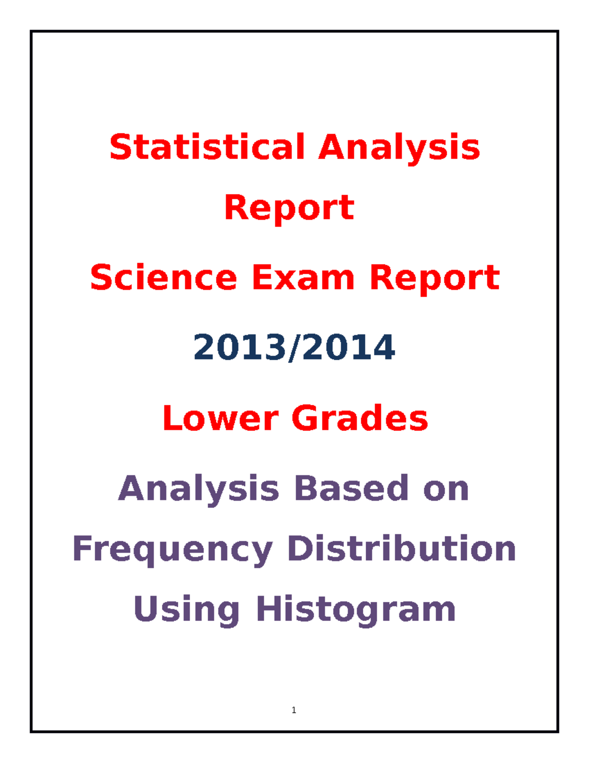 Statistical Analysis Report Science Exam - Statistical Analysis Report ...
