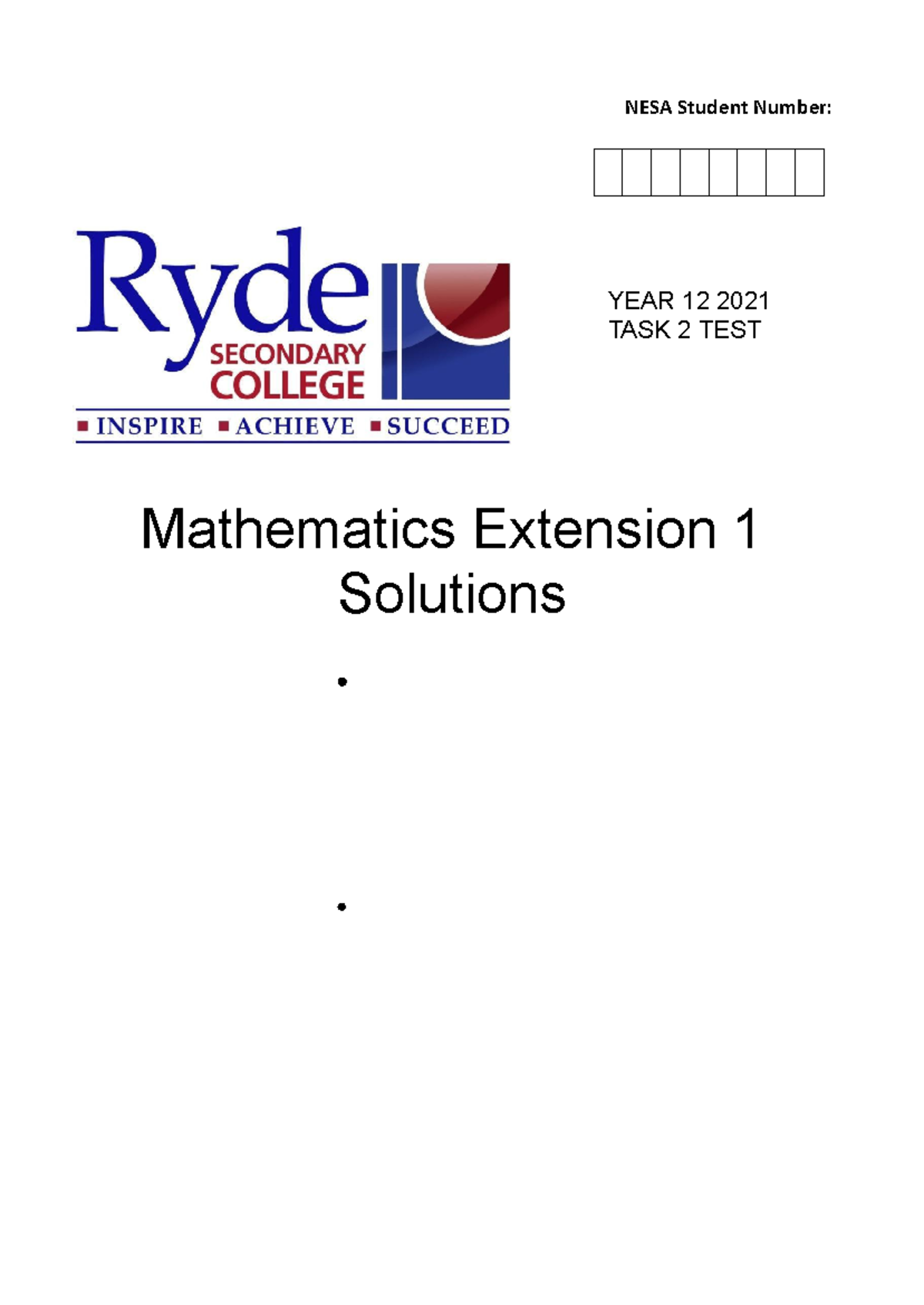 2021 Yr12 Math Ext 1 Task2 Exam Solutions - NESA Student Number: YEAR ...