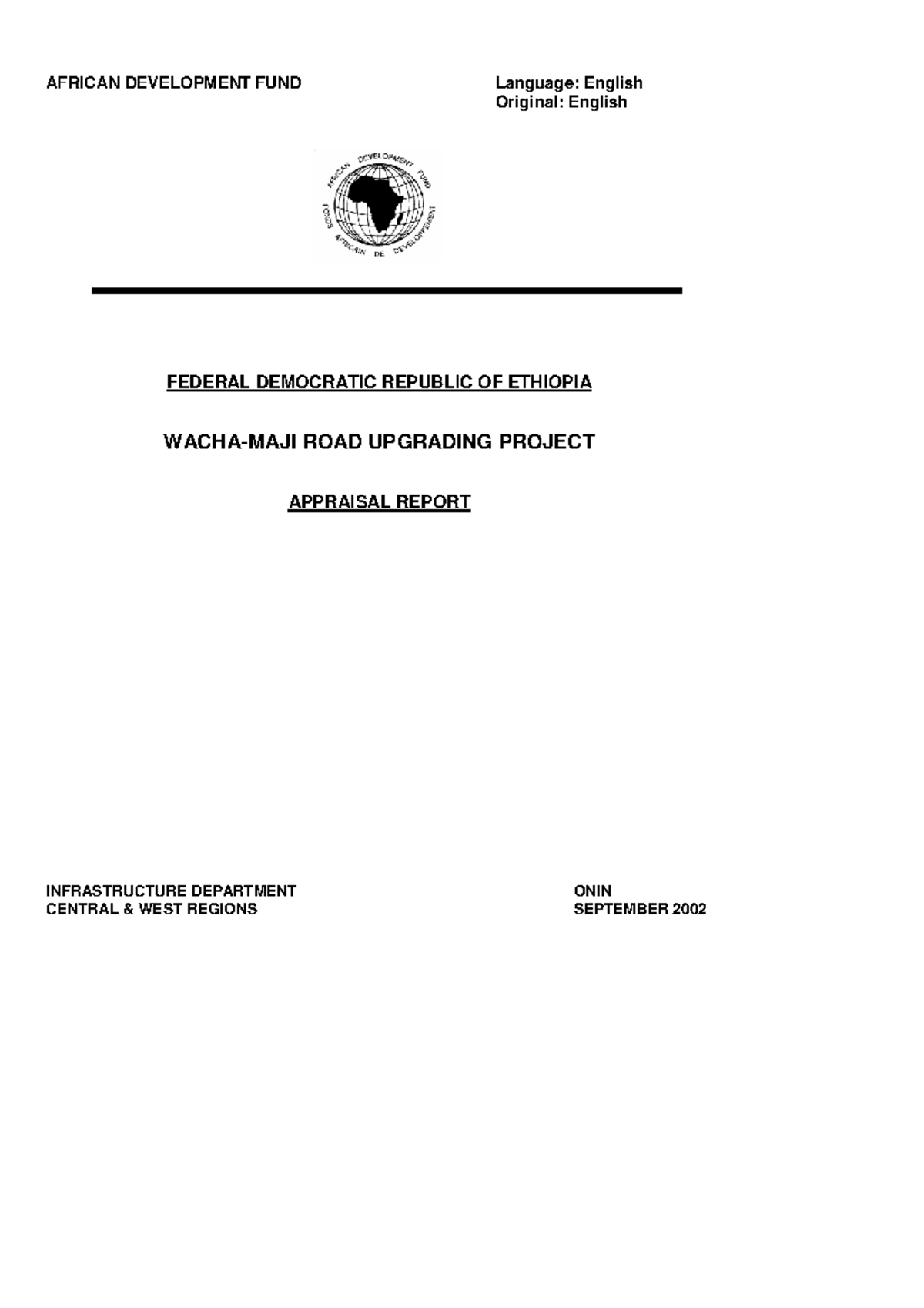 Ethiopia - Wacha-Maji Road Upgrading Project - Appraisal Report ...
