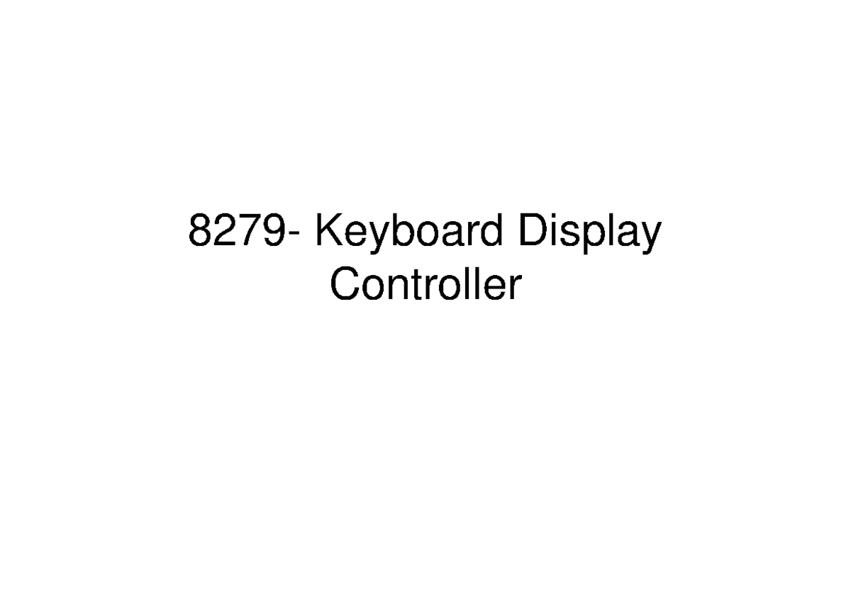8279-keyboard and display - 8279- Keyboard Display ControllerController ...