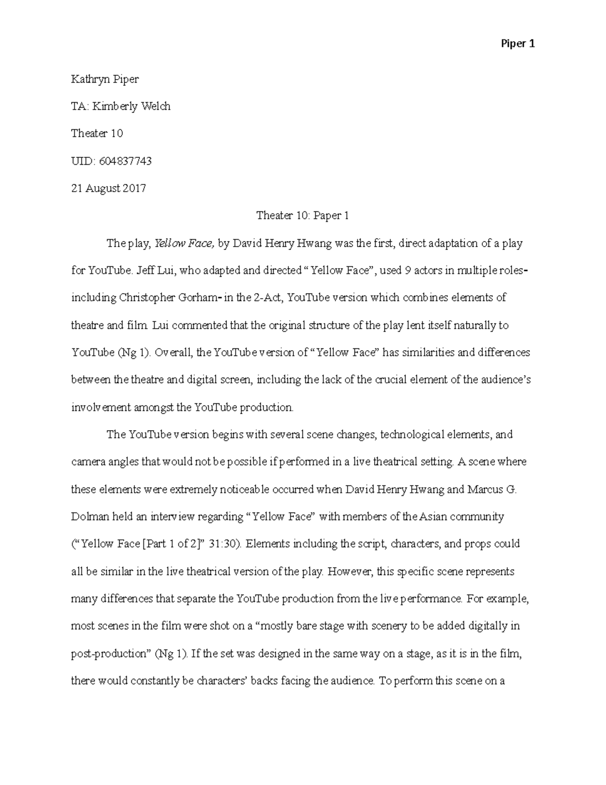 Theater 10 Paper 1 - Kathryn Piper TA: Kimberly Welch Theater 10 UID ...