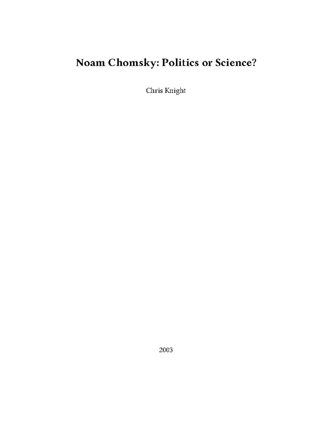 Chris knight noam chomsky politics or science - Noam Chomsky: Politics ...