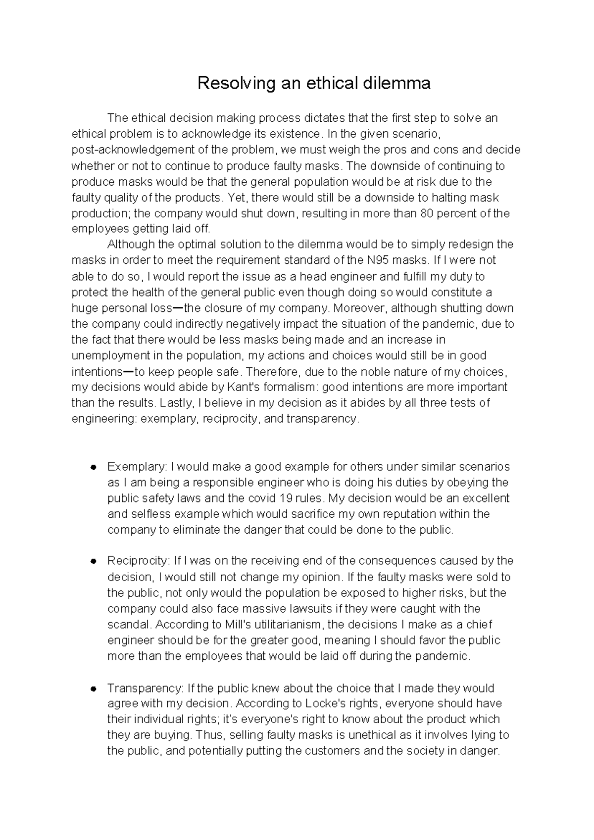 Resolving ethical dilemma - Resolving an ethical dilemma The ethical ...