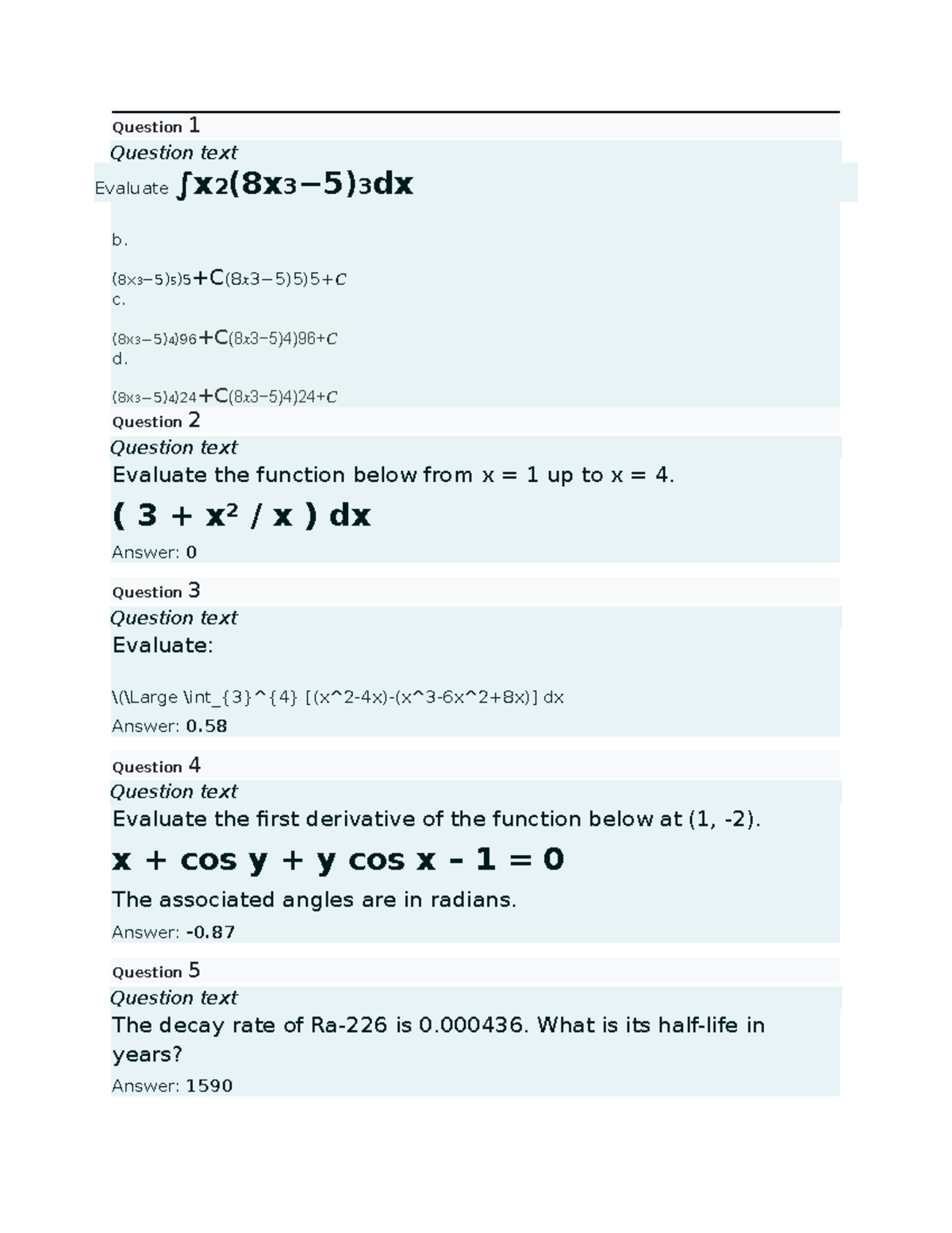 Basic Calculus (2ND QE) - Question text Evaluate ∫x 2 ( 8 x 3 − 5 ) 3 ...