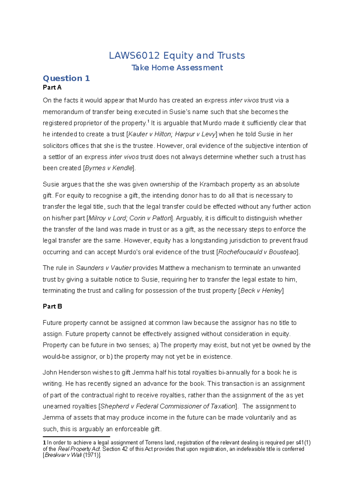 Equity and Trusts Take Home Exam answering questions relating to the ...